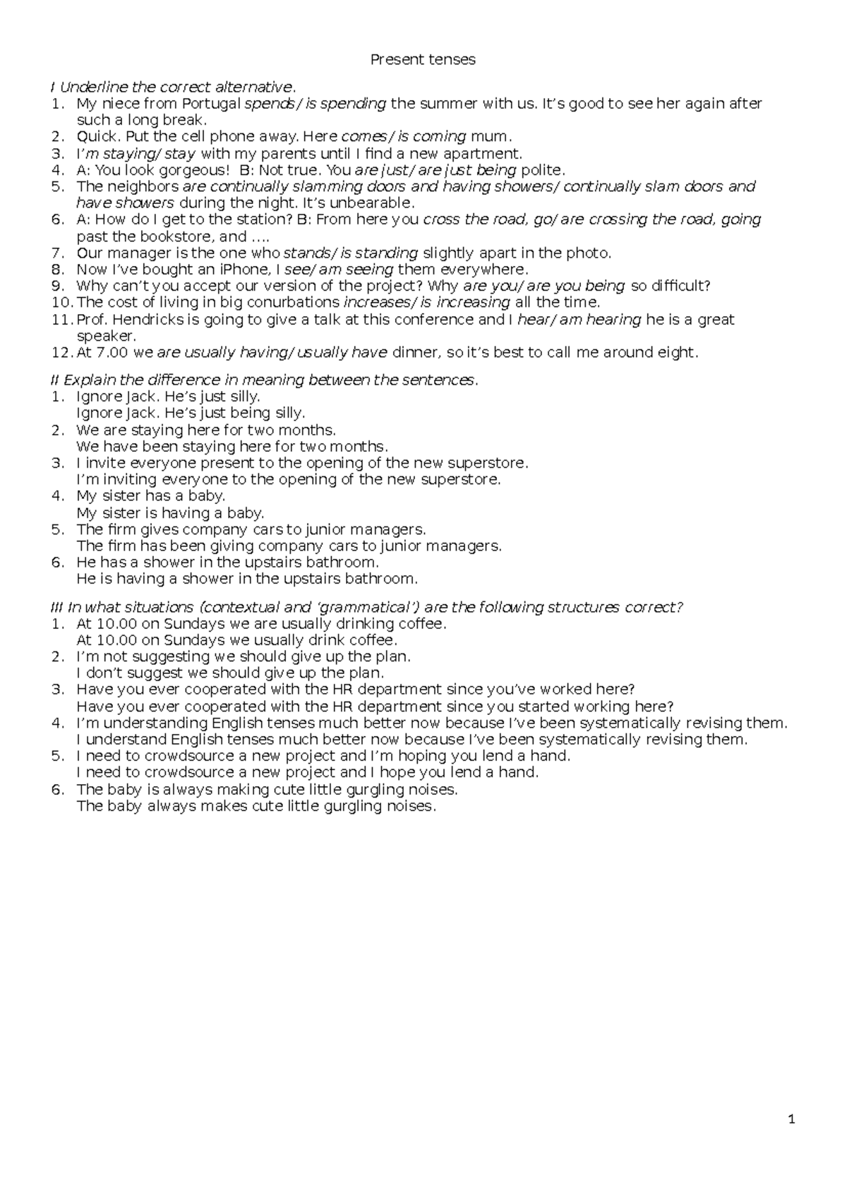 Present Tenses I: Correct Alternatives and Usage Examples - Studocu