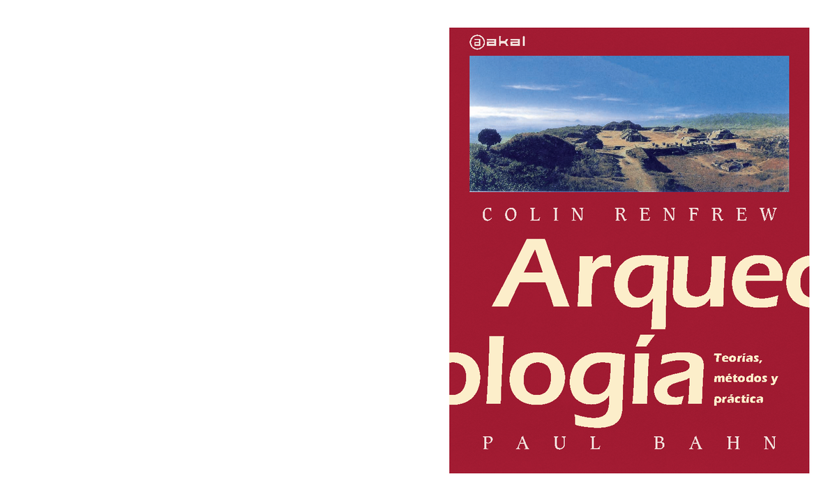 Lectura 1 arqueologia - info de arqueo - C O L I N R E N F R E W P A U ...