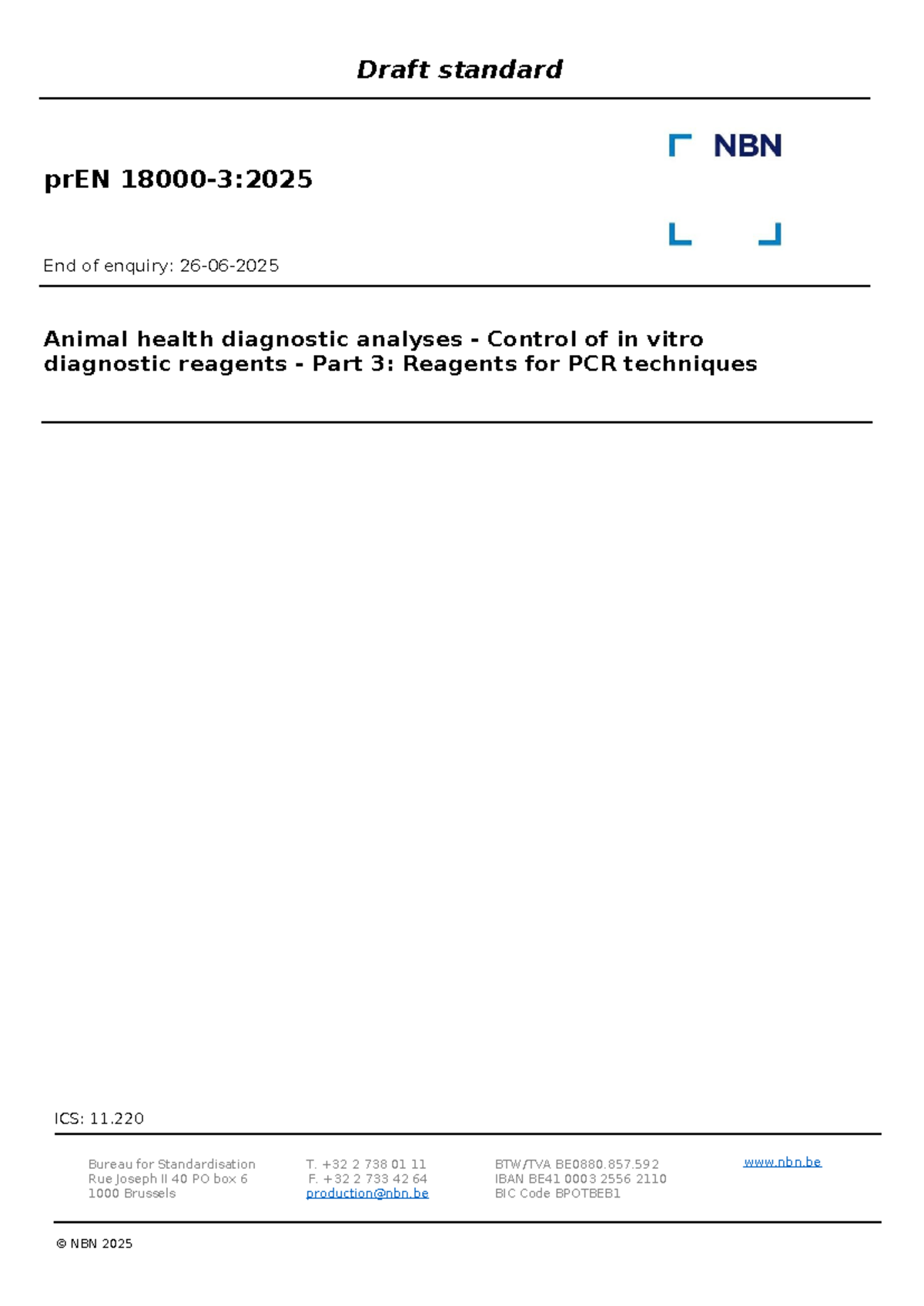 prEN 18000-3:2025 Animal Health - Control of In Vitro Diagnostic ...