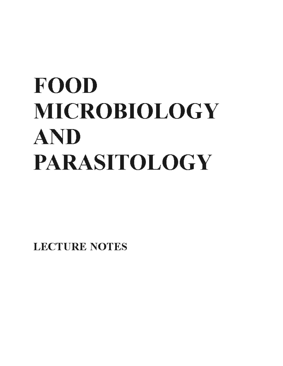 Food Microbiology & Parasitology Lecture Notes (Course Code: FMP 101 ...