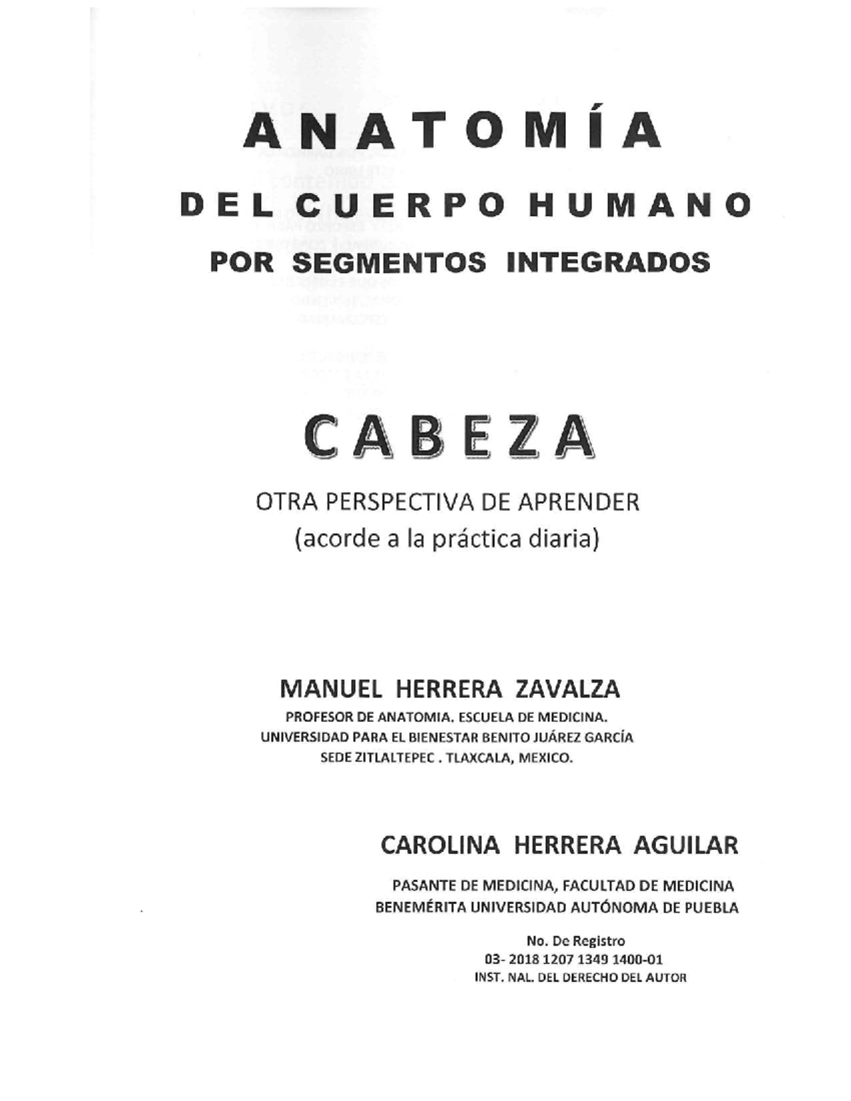 Anatomía del Cuerpo Humano: Segmentos Integrados de la Cabeza - Studocu