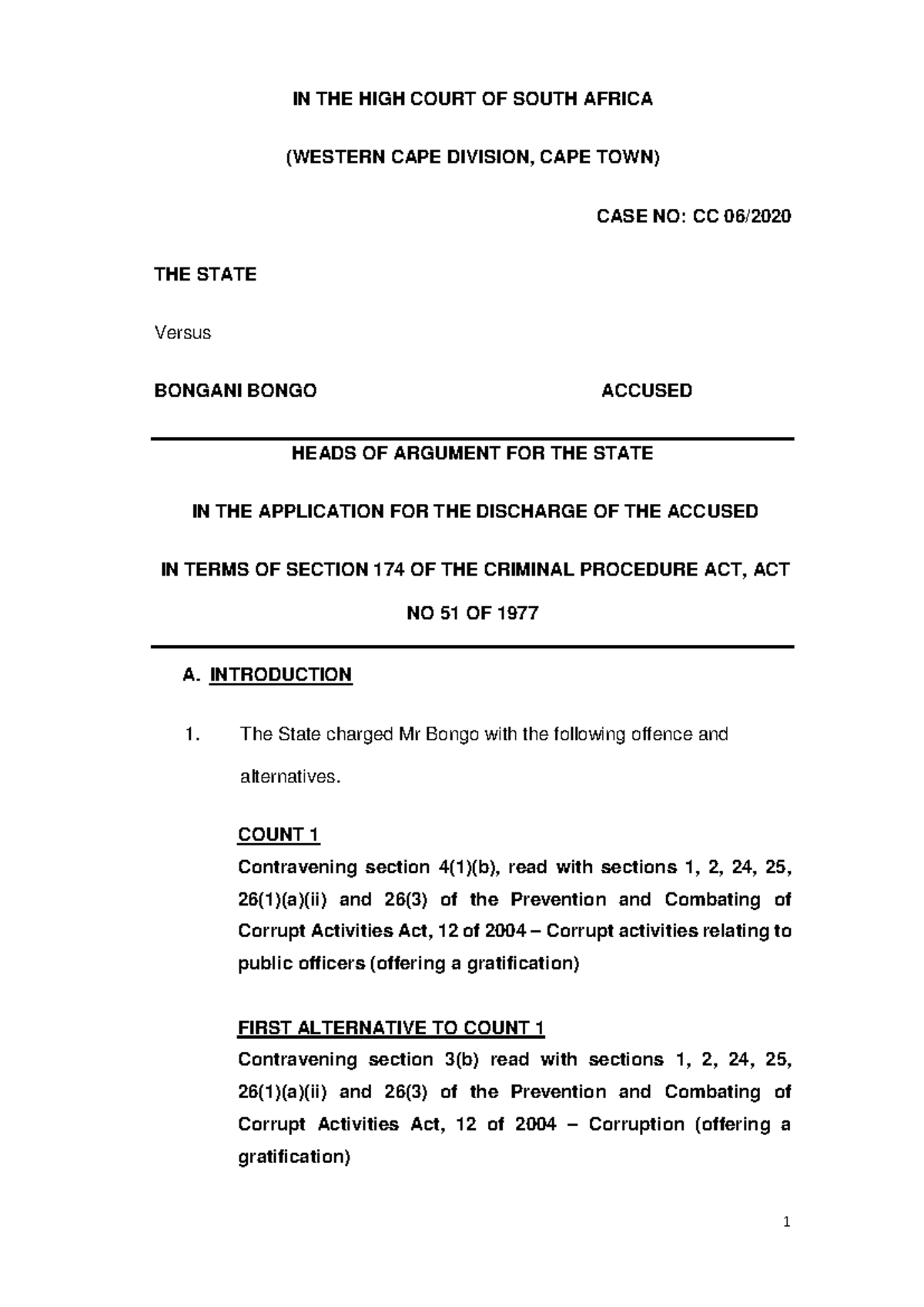 Heads of Argument for State in S V B Bongo - Section 174 Application ...