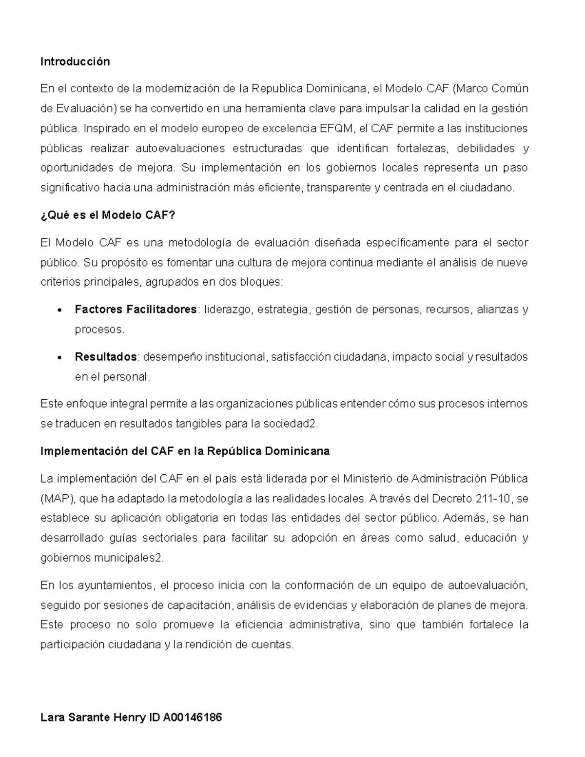 Modelo CAF en la Gestión Pública Dominicana: Actividad 2 - Studocu