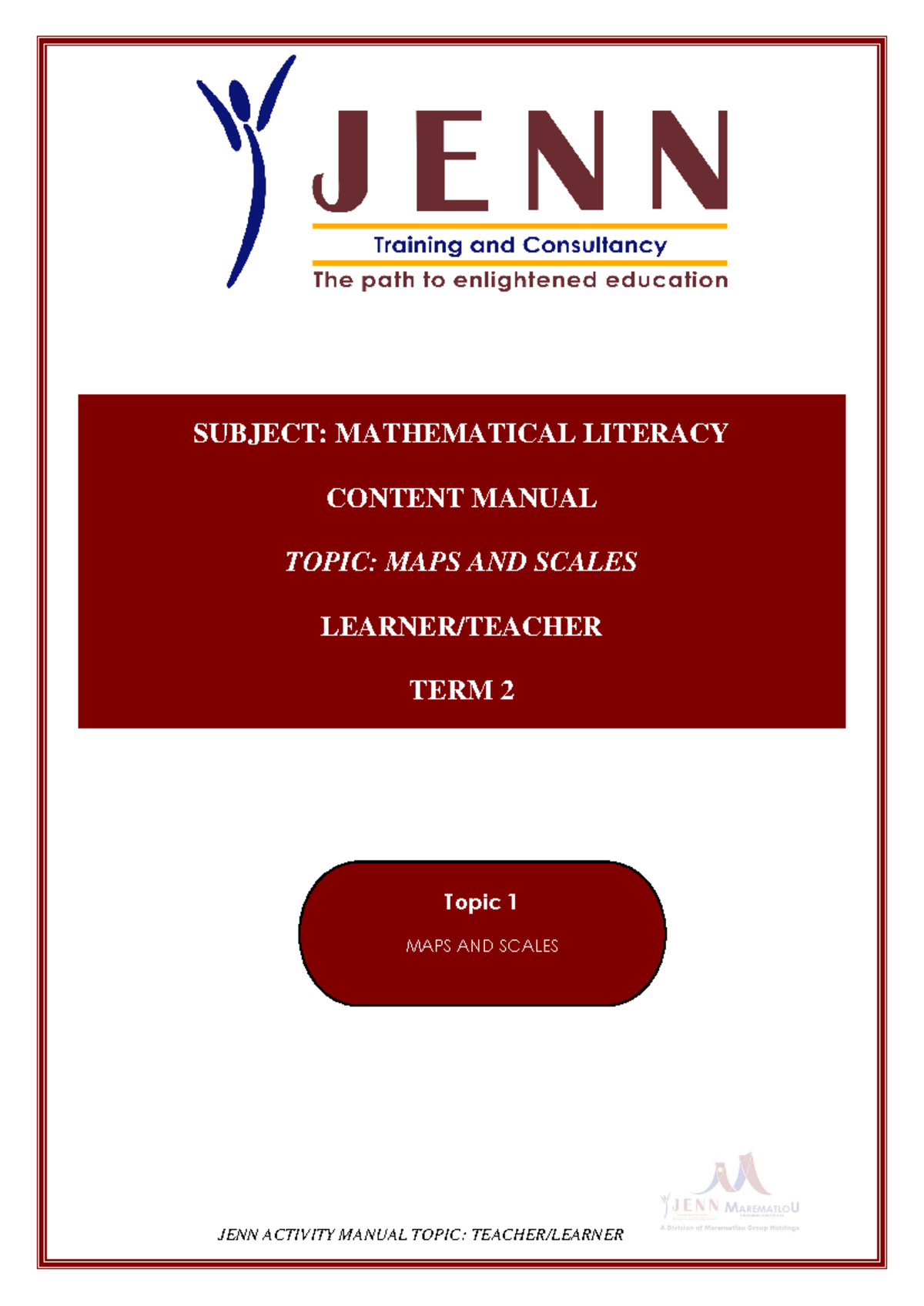 JENN Mathematical Literacy Term 2: Maps and Scales Content Manual - Studocu