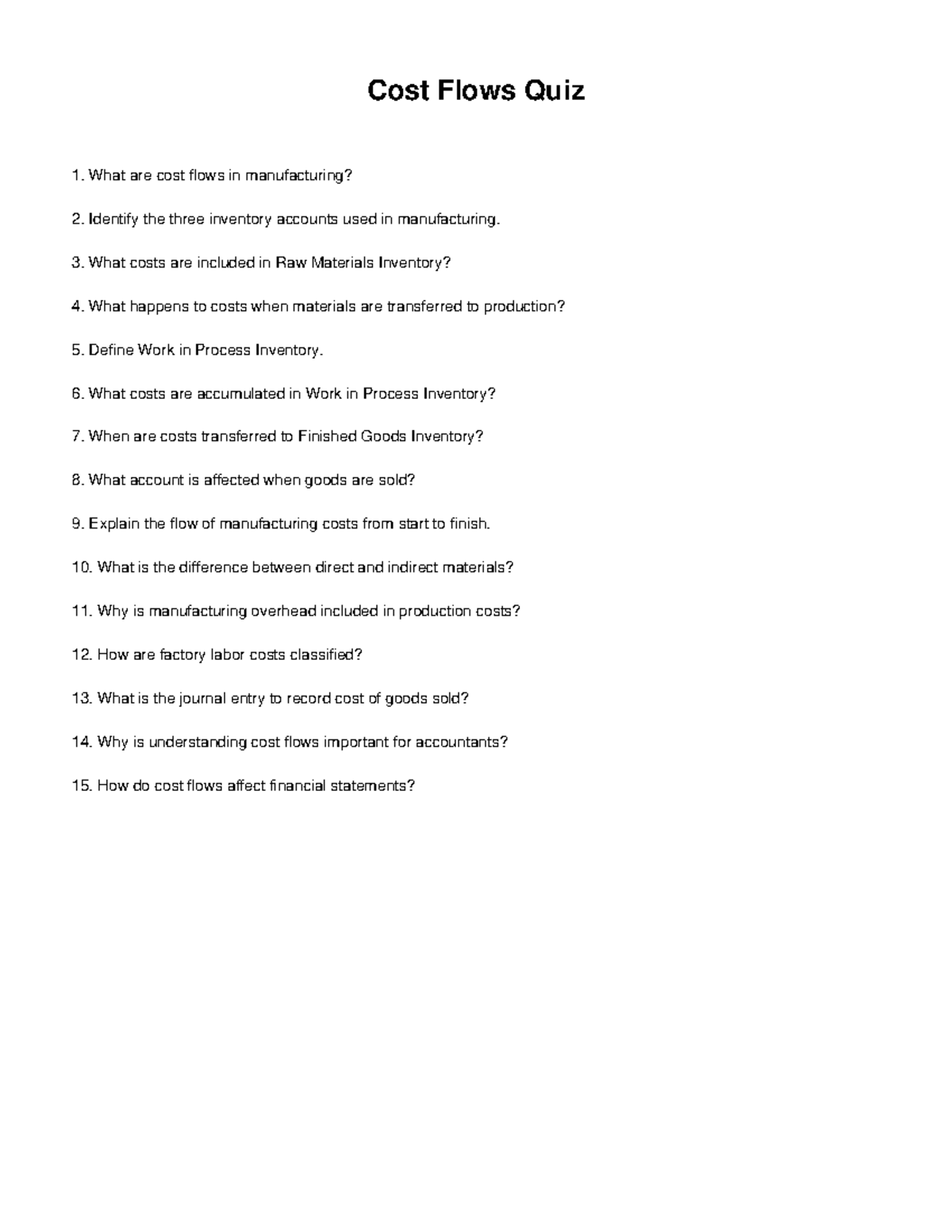 Cost Flows Quiz 1: Understanding Manufacturing Costs and Inventory ...