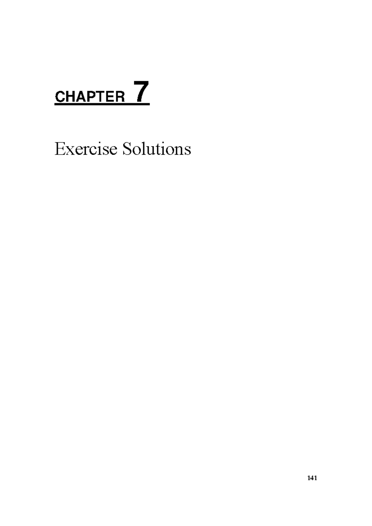 Solutions chapter 7 - It's econometric models - ####### 141 CHAPTER 7 ...