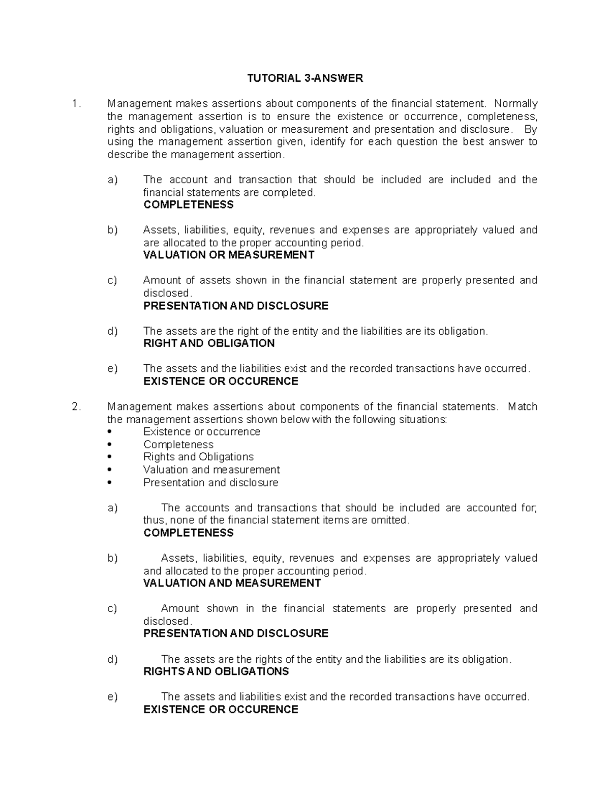 Tutorial 3- Answer - TUTORIAL 3-ANSWER Management makes assertions ...