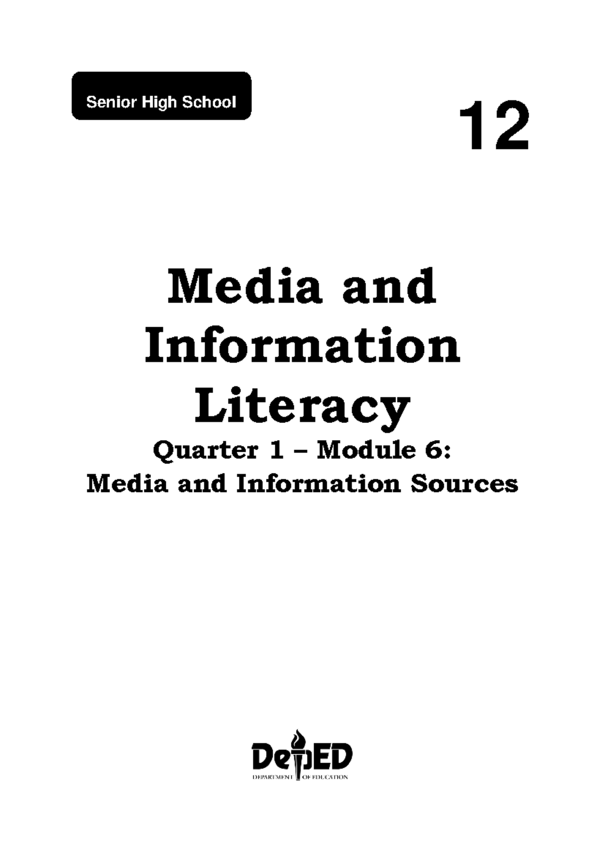 6 Q1 MIL - Module 6 Quarter 1 Media Information Literacy - 12 Media and ...