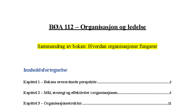 BØA 112 Organisasjon og ledelse: Sammendrag av Hvordan organisasjoner ...