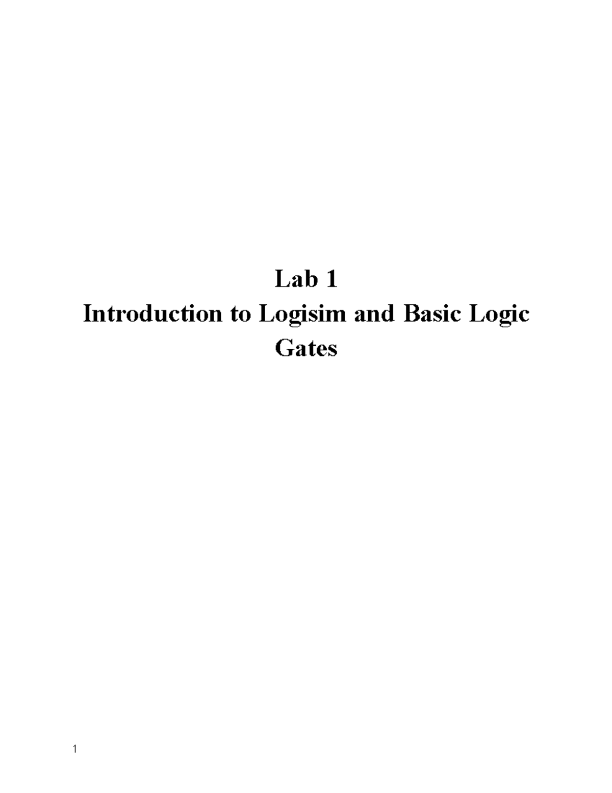 Lab 1 Report: Introduction to Logisim & Basic Logic Gates for SYSC 2310 ...