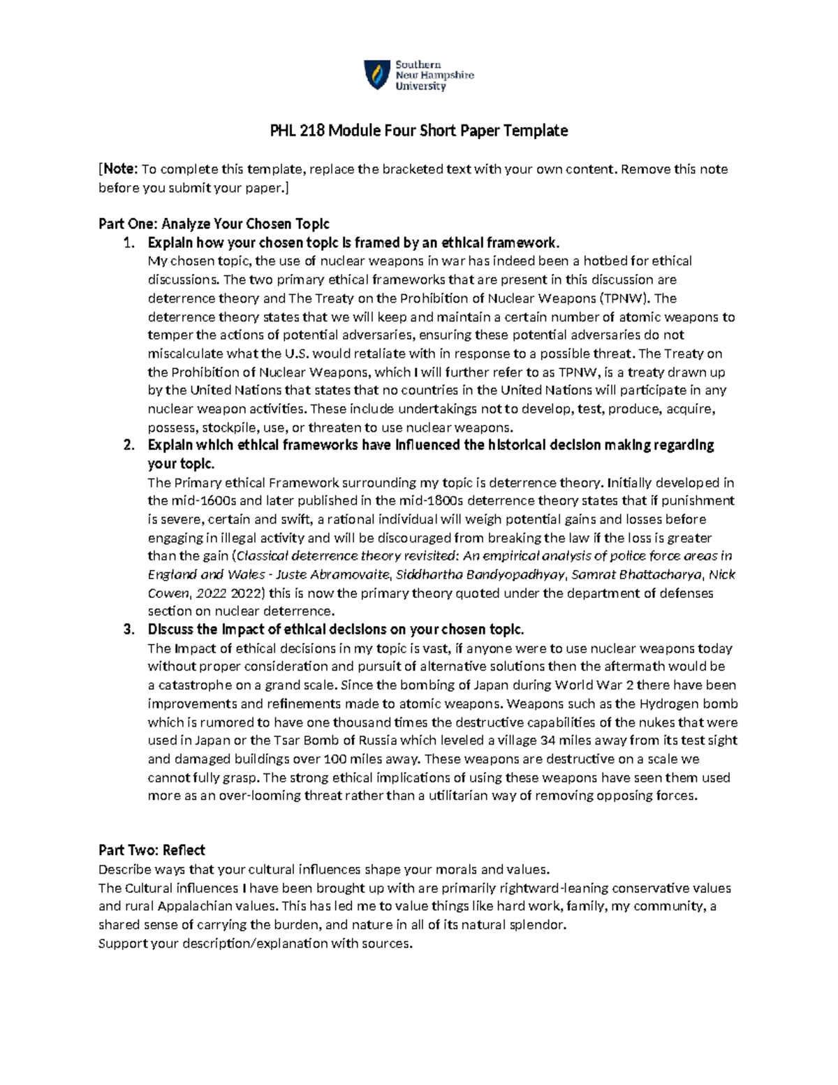 PHL 218 Module Four Short Paper: Ethical Analysis of Nuclear Weapons ...