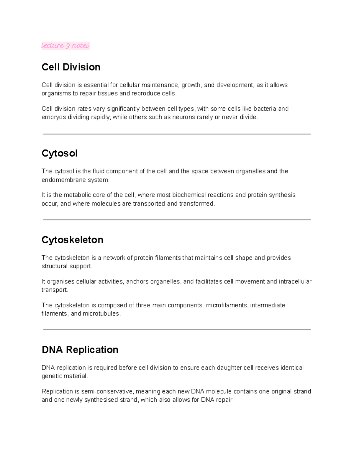 Lecture 9 Notes: Cell Division, Cytosol, and DNA Replication - Studocu
