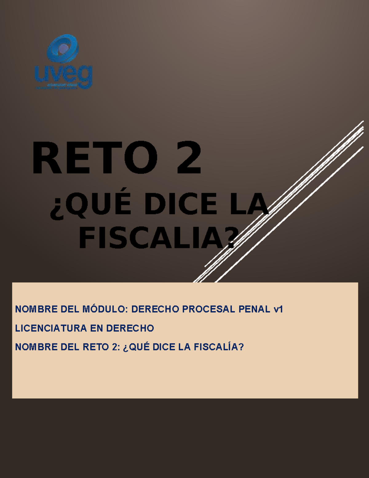 Reto 2: Análisis del Papel de la Fiscalía en el Proceso Penal - DP 2023 ...