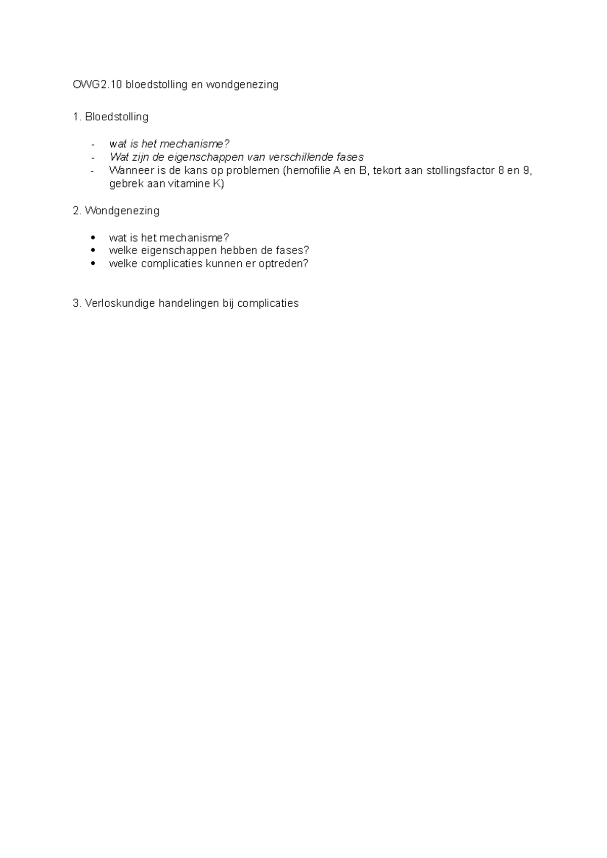 OWG2.10 Bloedstolling en Wondgenezing: Mechanismen en Complicaties ...
