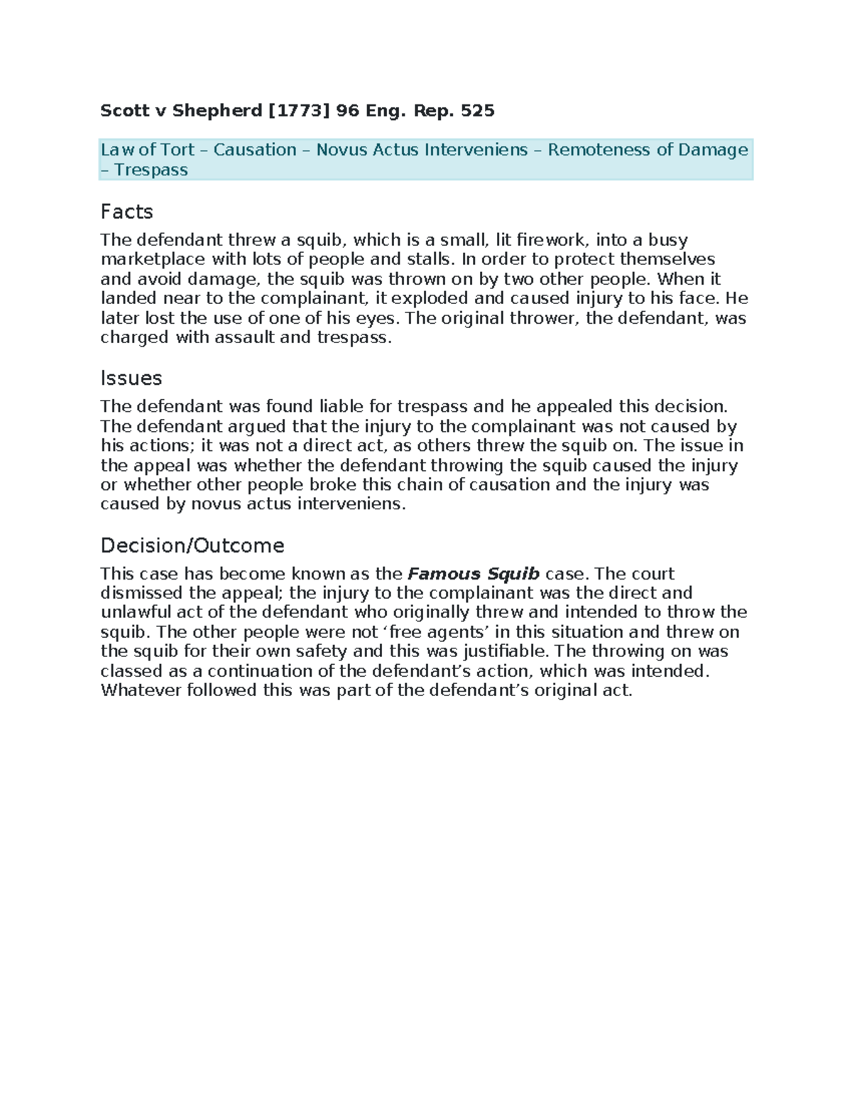 Scott v Shepherd [1773] - Law of Tort Summary on Causation & Trespass ...