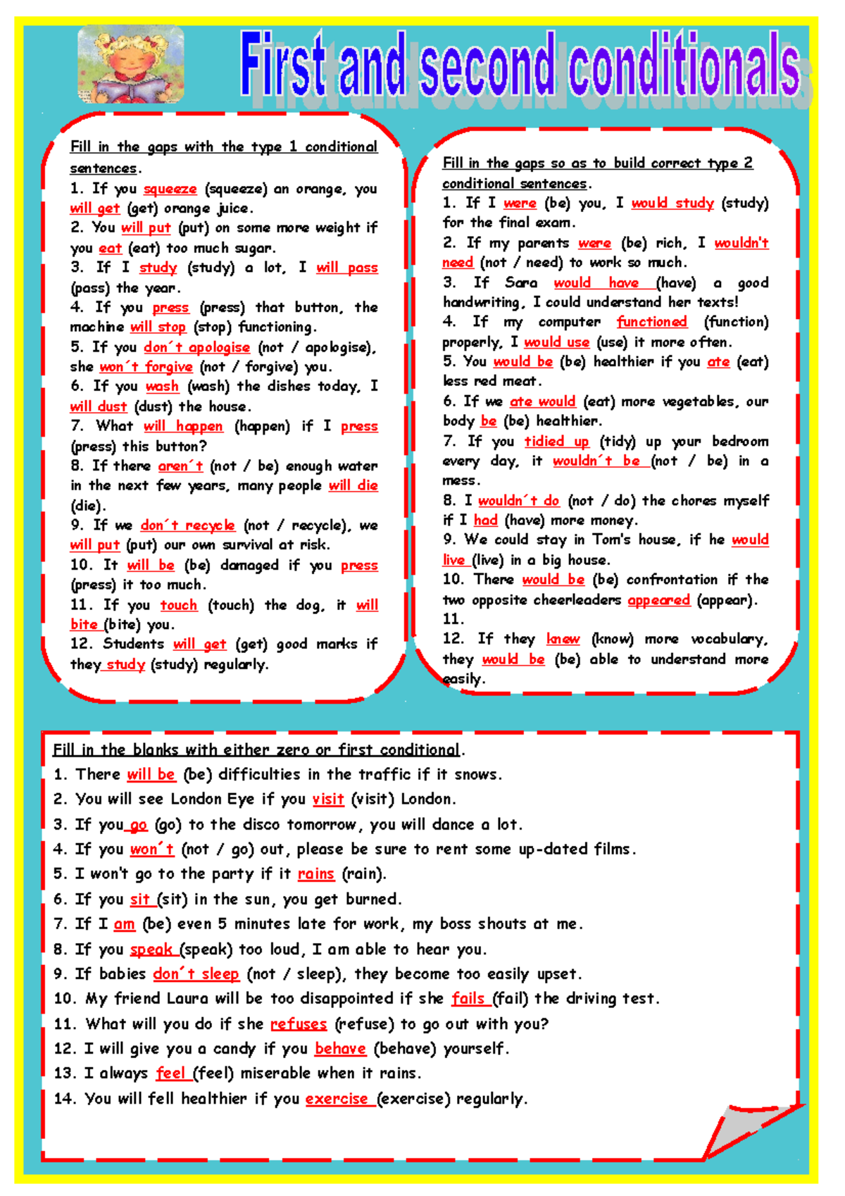First and second conditionals - Fill in the gaps with the type 1 ...