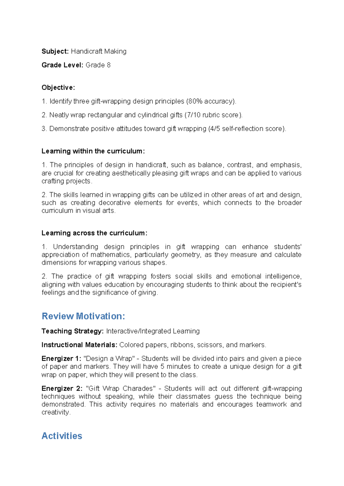 Lesson plan - Subject: Handicraft Making Grade Level: Grade 8 Objective ...