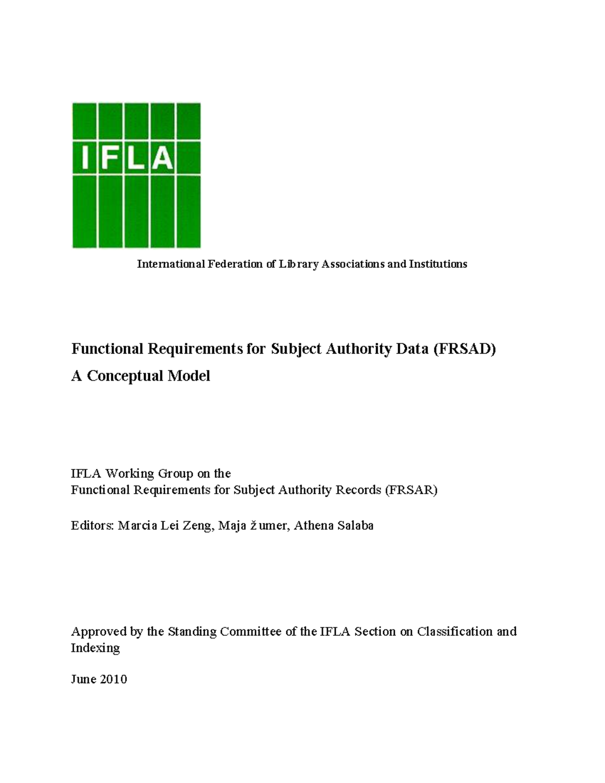 IFLA FRSAD Final Report: Functional Requirements for Subject Authority Data - Studocu