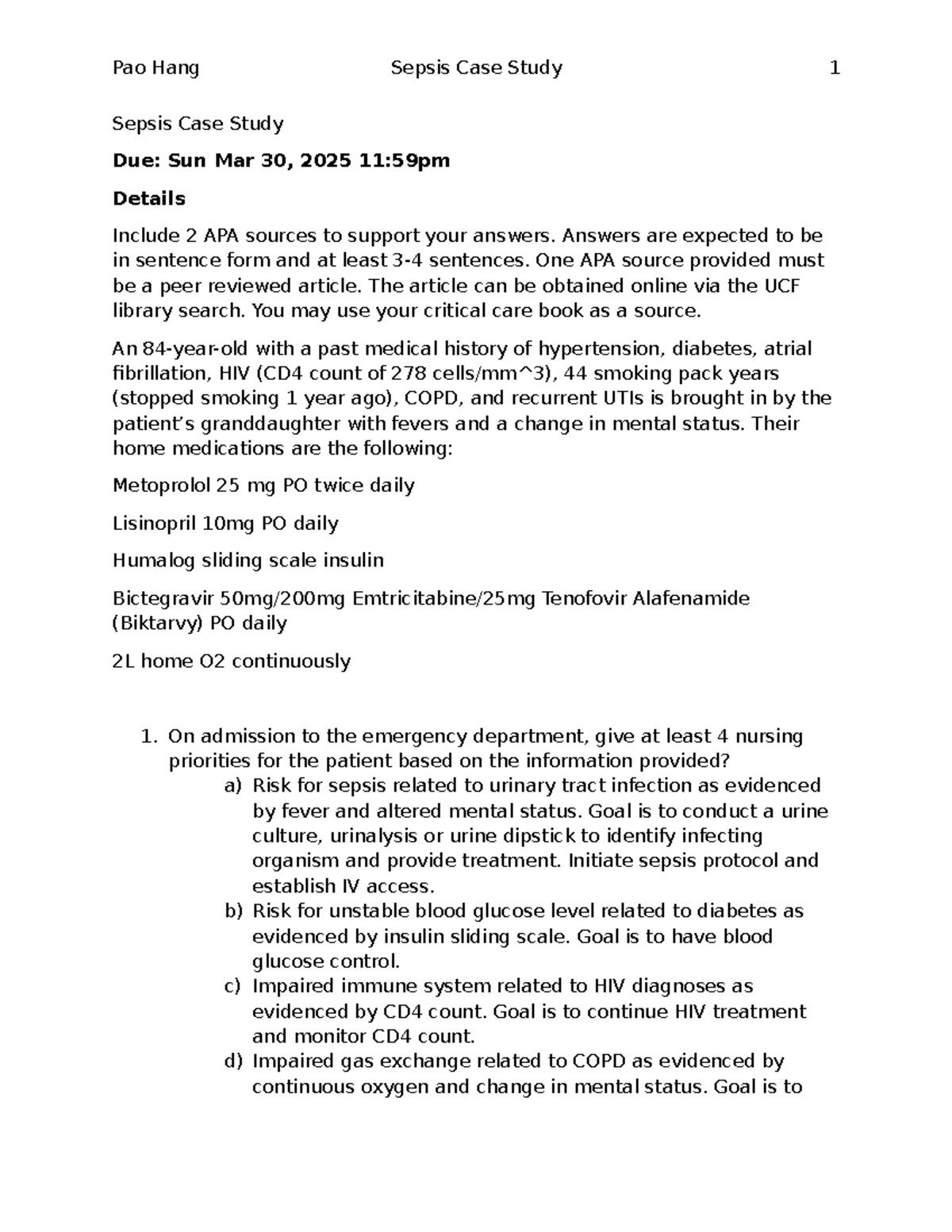 Sepsis Case Study - Sepsis Case Study Due: Sun Mar 30, 2025 11:59pm ...