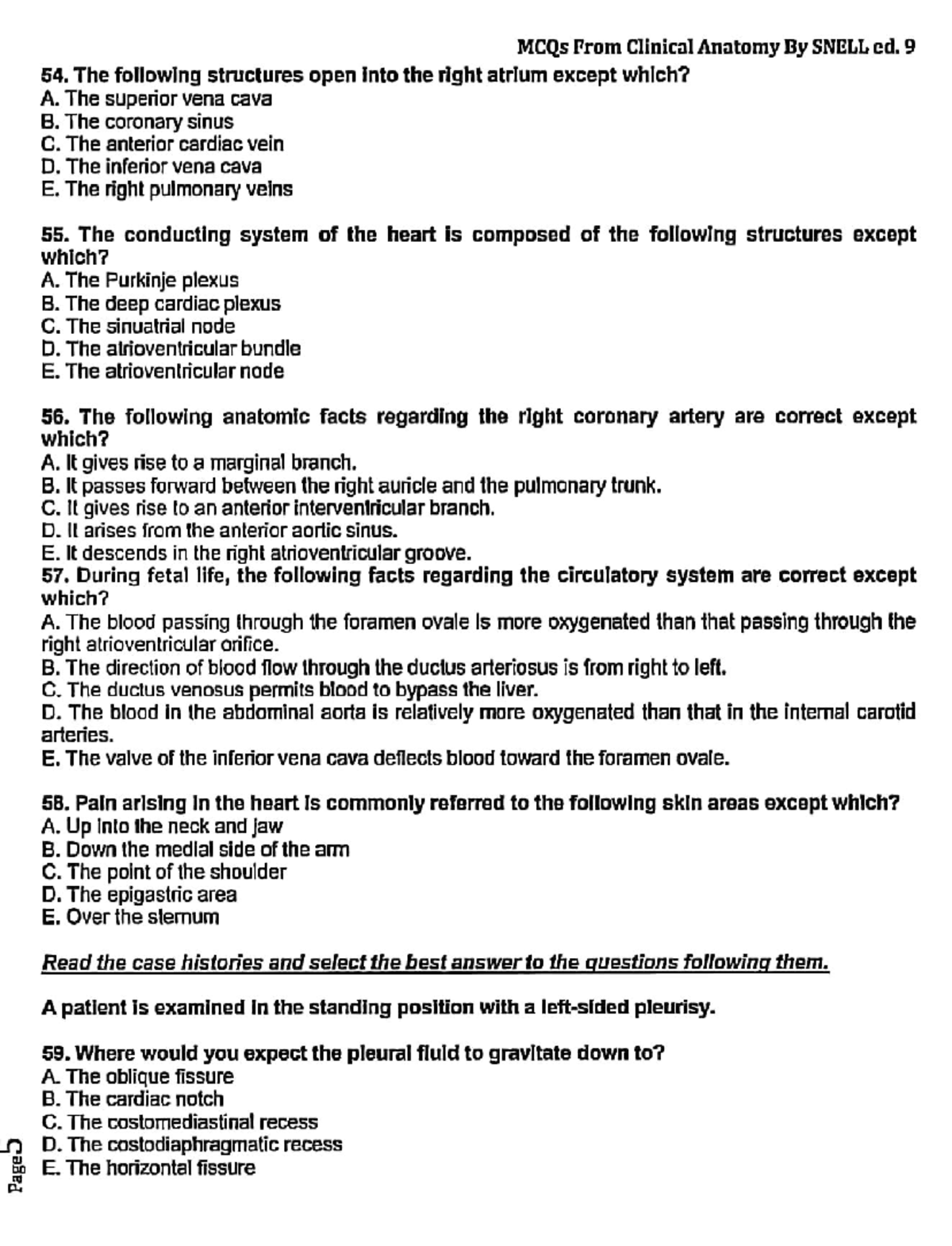 Quiz7 5 - Dhjd - MCQs From Clinical Anatomy SNELL ed. 9 54. The ...