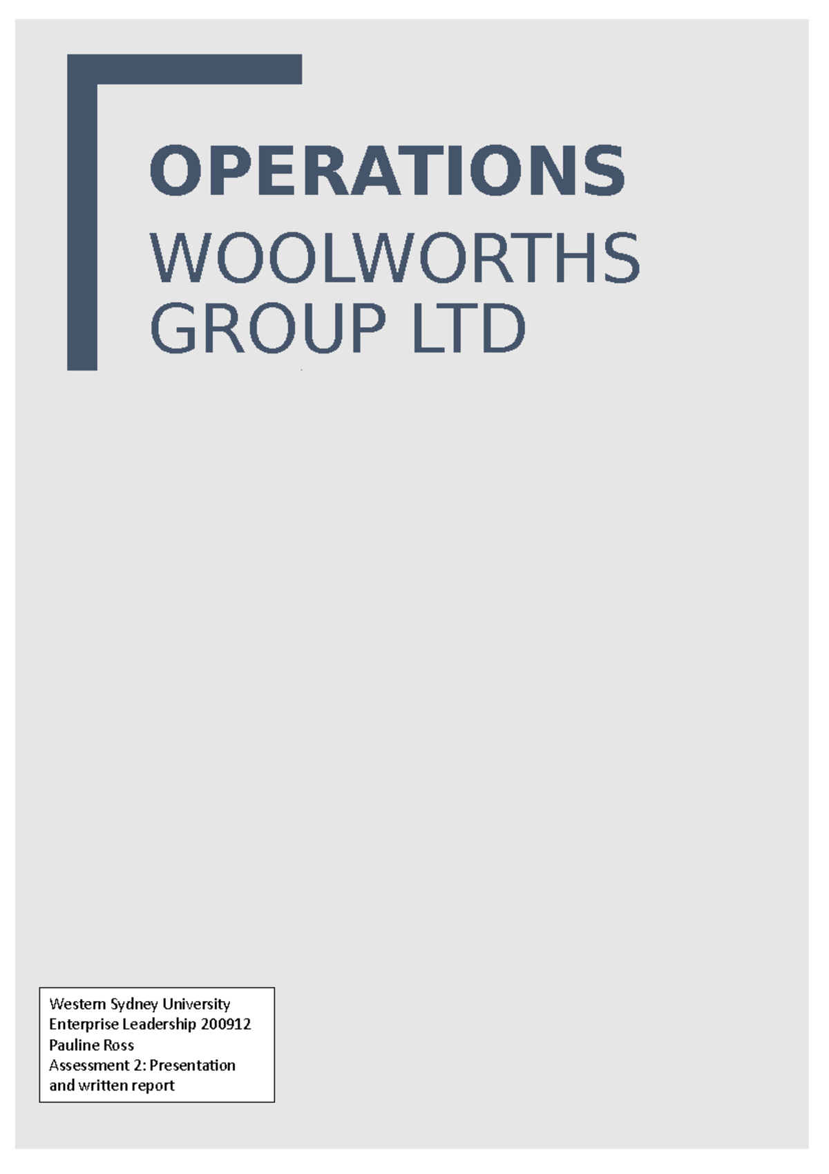 2nd assessment-2 - Enterprise Leadership - OPERATIONS WOOLWORTHS GROUP ...