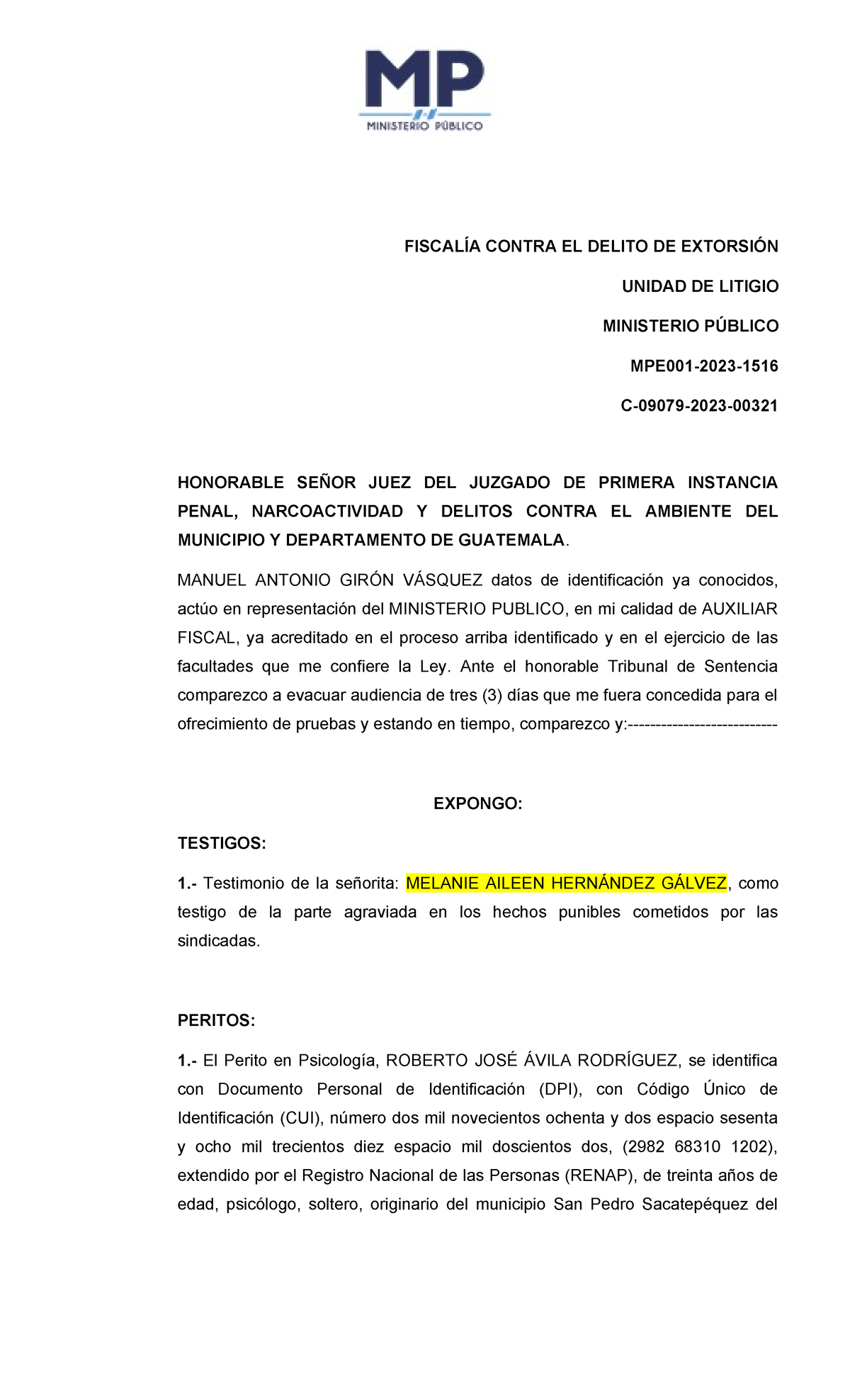 Oficio Medios DE Prueba - FISCALÍA CONTRA EL DELITO DE EXTORSIÓN UNIDAD ...