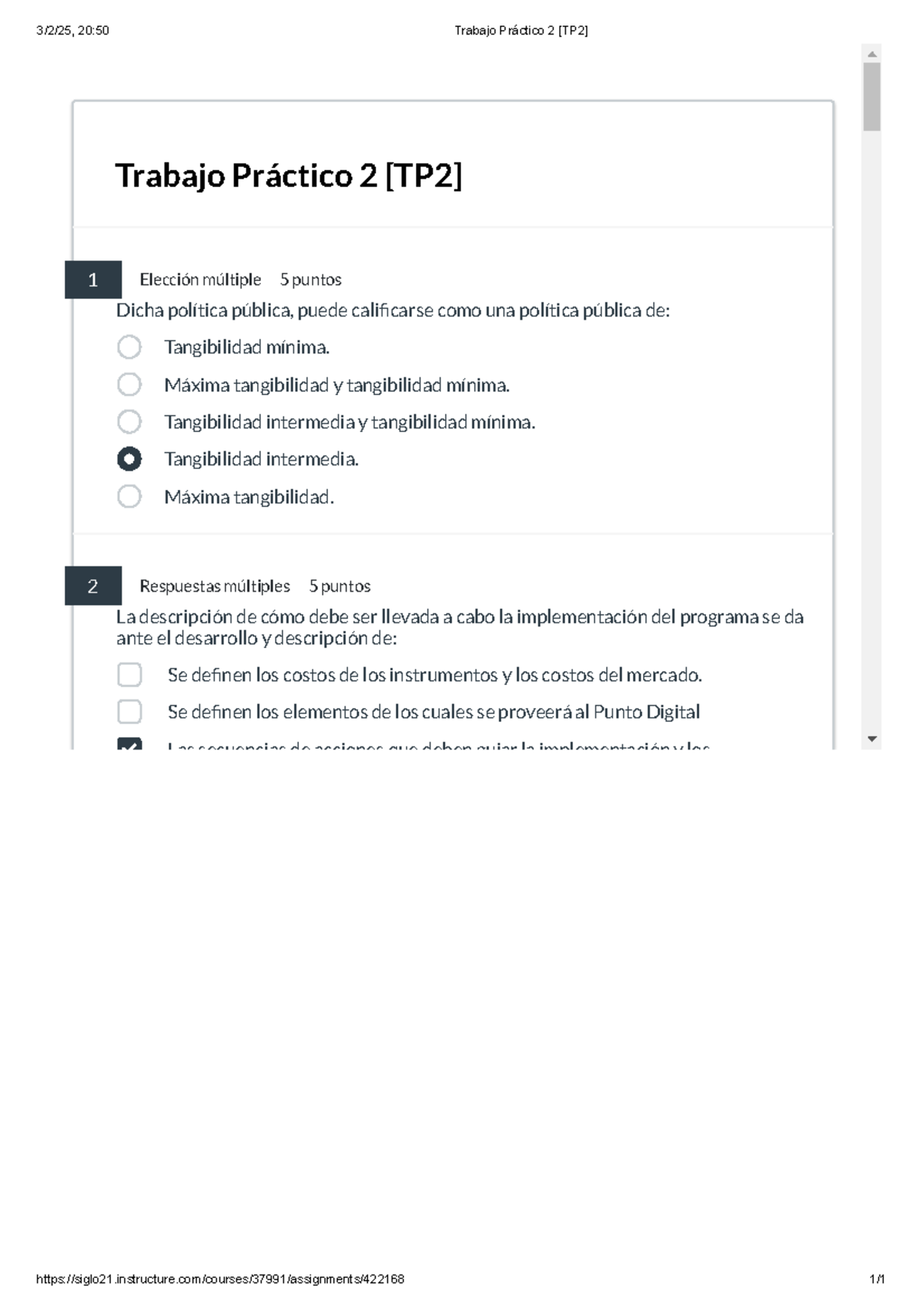 Trabajo Práctico 2 [TP2] int politicas publicas - Elección múltiple 5 puntos Respuestas ...