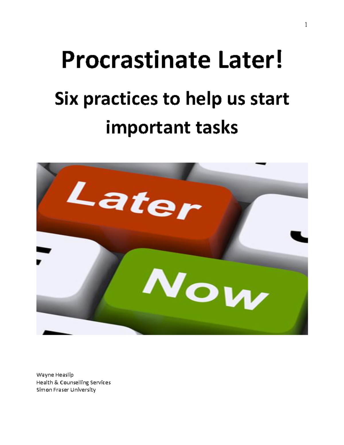 Procrastination Manual (V2) - Procrastinate Later! Six practices to ...