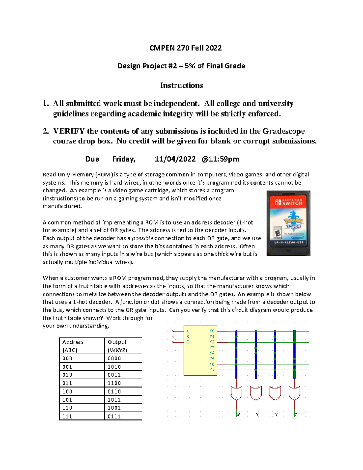 Design Project 2 FA2022 - CMPEN 270 Fall 2022 Design Project #2 – 5% of Final Grade Instructions ...