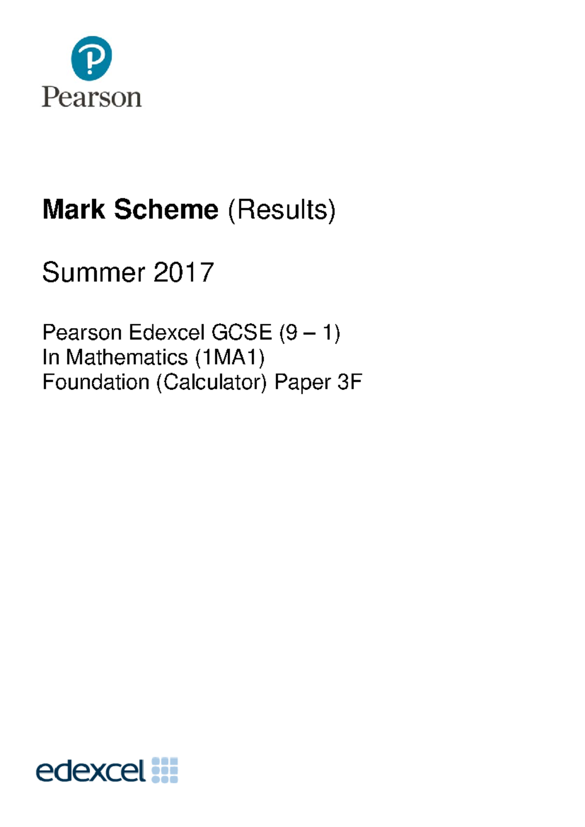 June-2017 Foundation GCSE Paper-3 MS Edexcel - Mark Scheme (Results ...