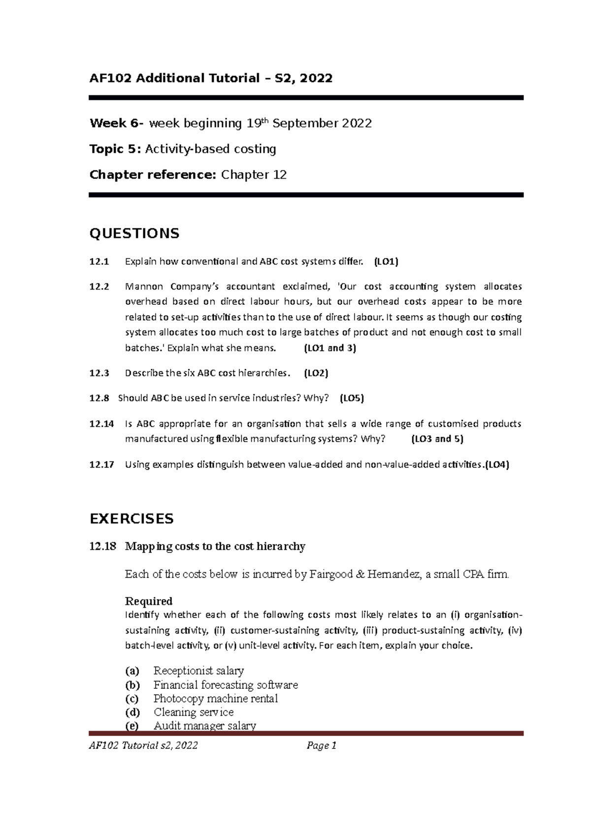 AF102 Topic 5: Activity-Based Costing Tutorial Questions S2 2022 - Studocu
