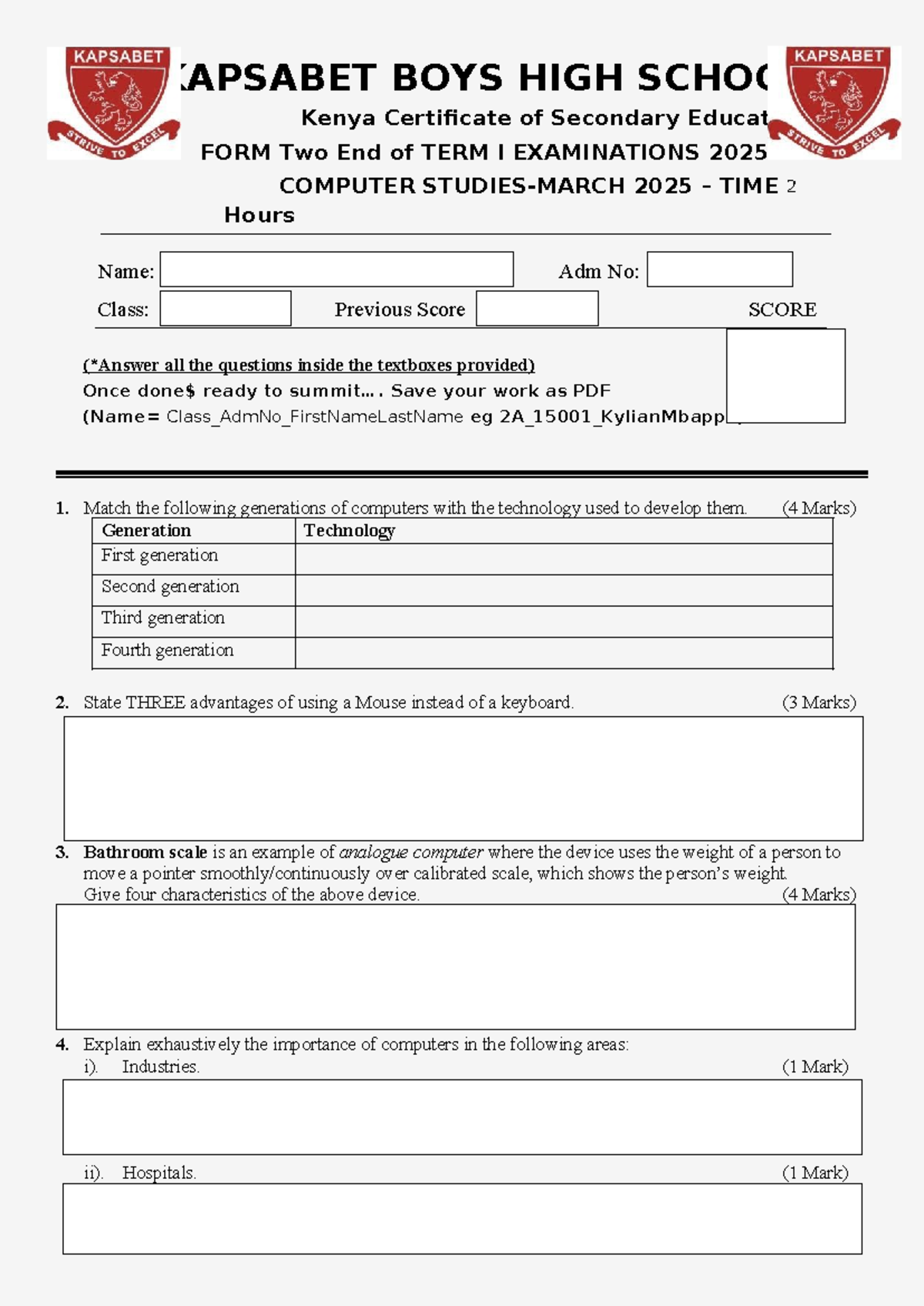 KAPSABET BOYS HIGH SCHOOL KCSE Form 2 End Term I Exam 2025 - Computer ...
