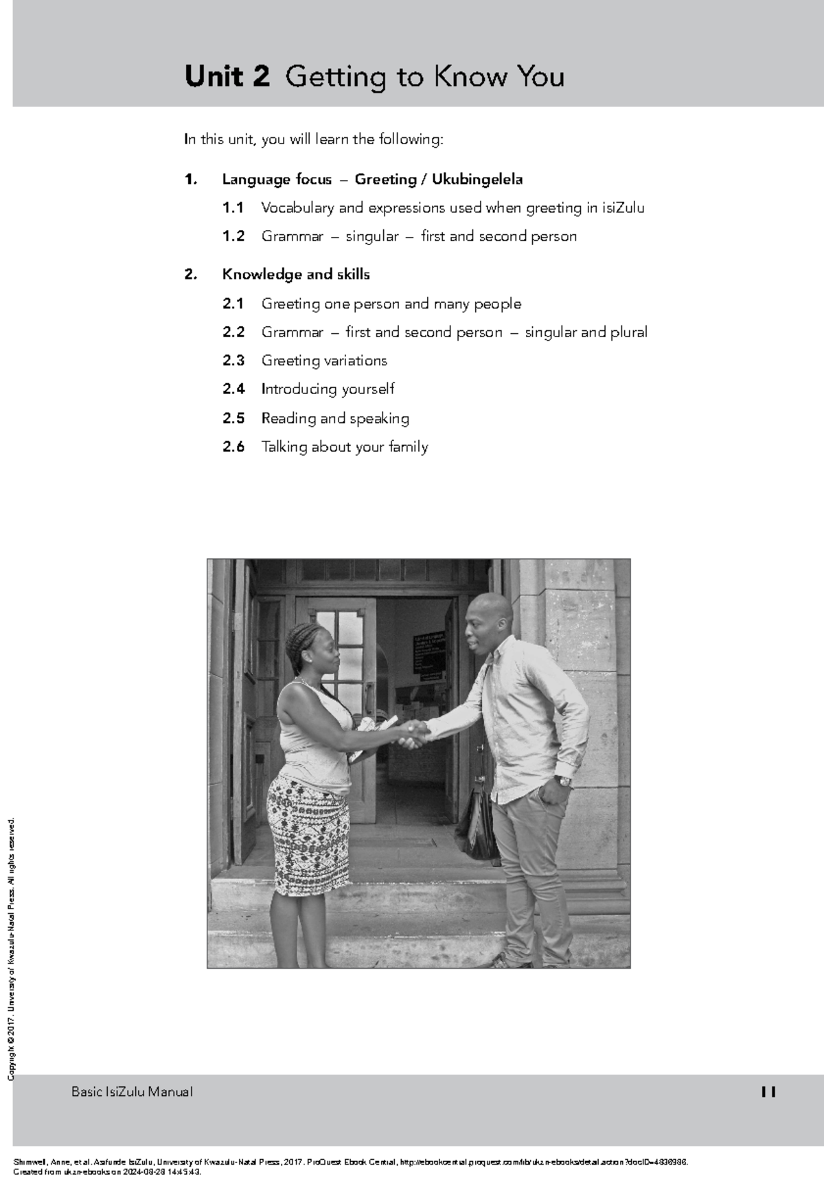 Asifunde Isi Zulu - (Unit 2 Getting to Know You) - In this unit, you will learn the following: 1 ...