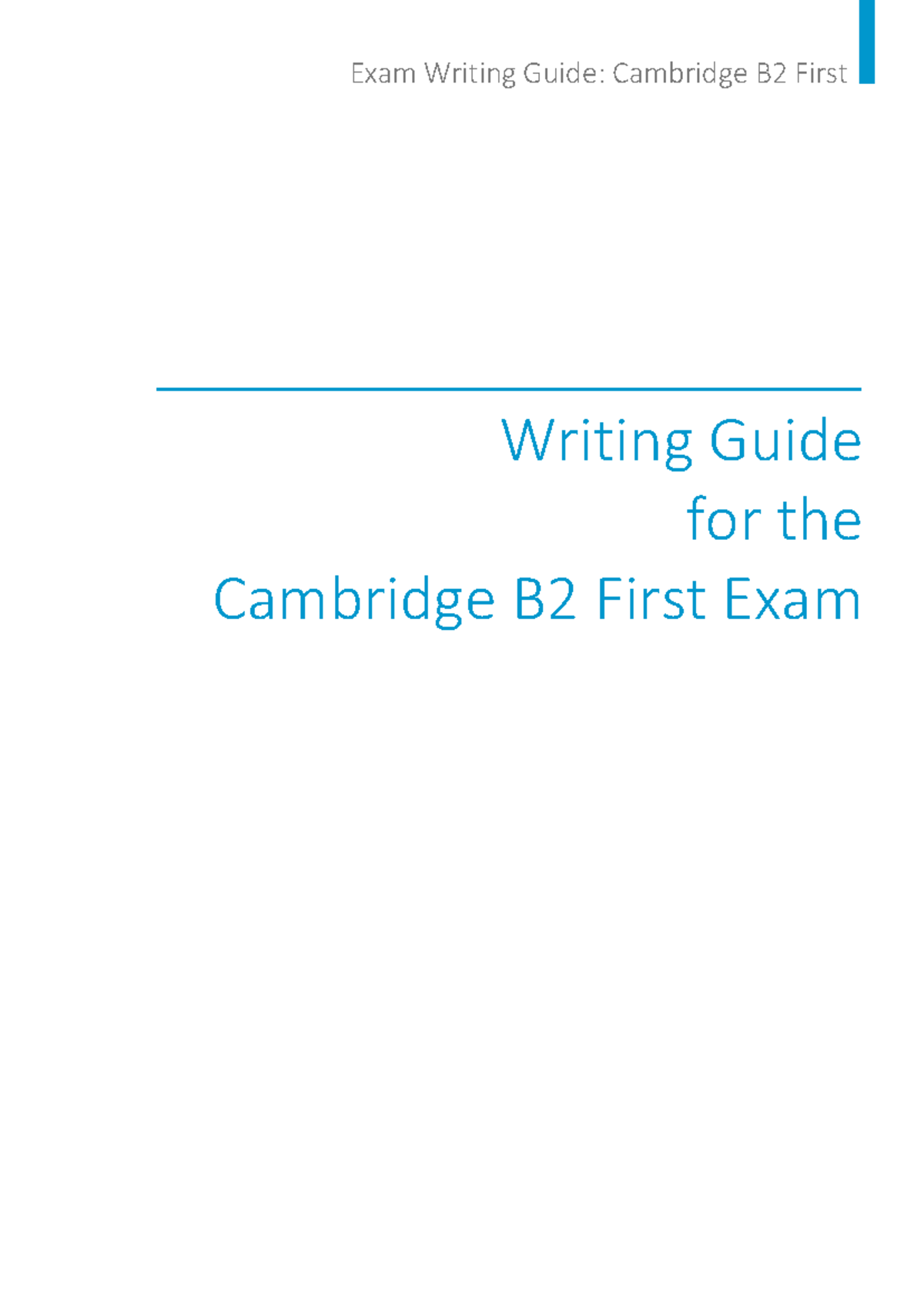 Cambridge B2 First Exam Writing Guide: Tips & Structure - Studocu