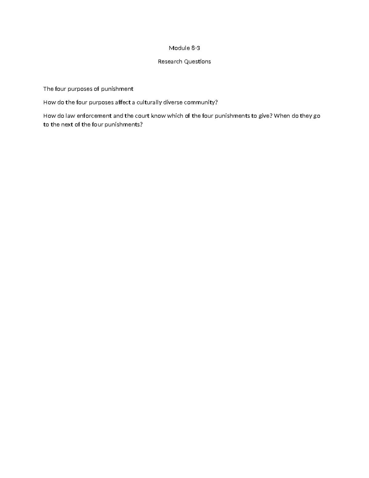 Module 8-3 research questions - CJ-112 - Module 8- Research Questions ...