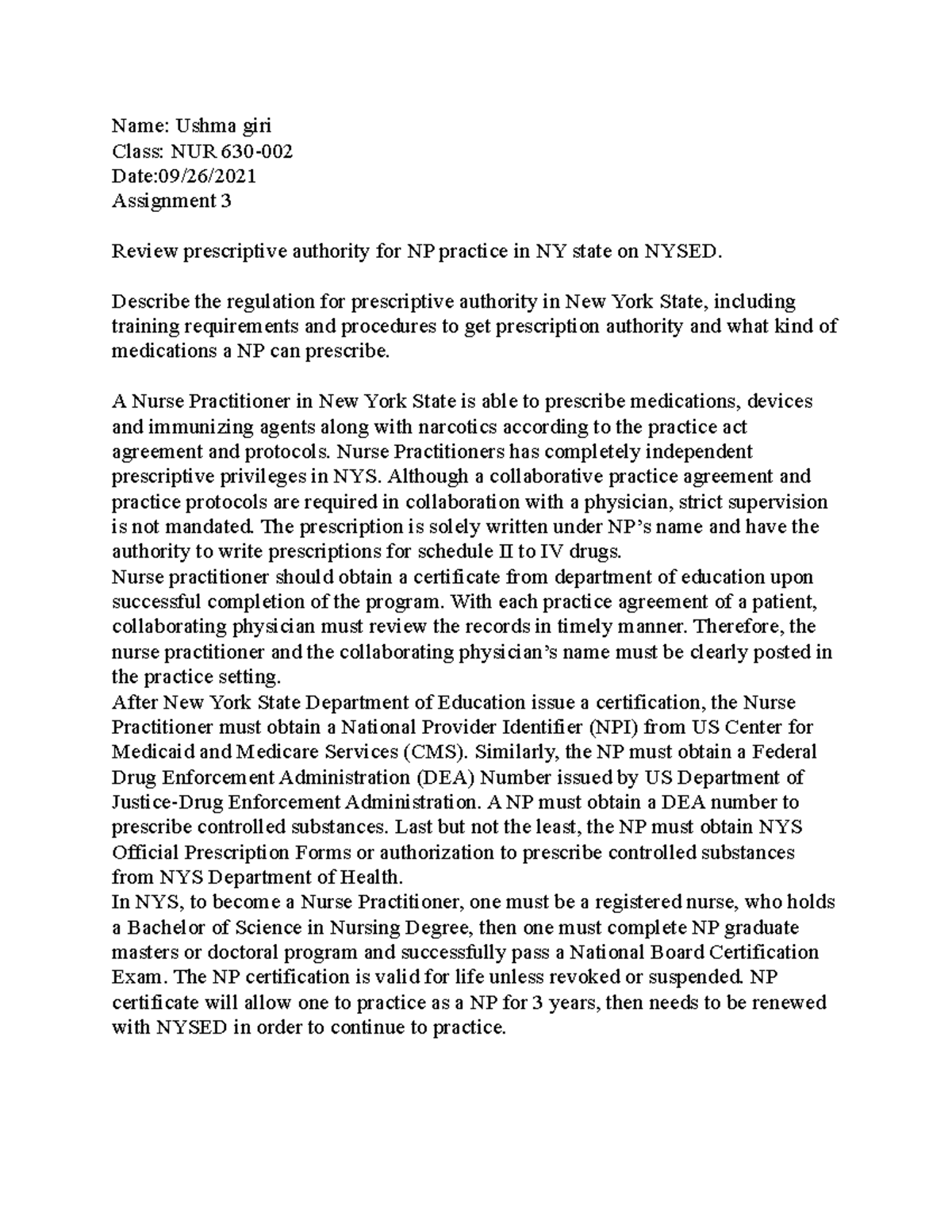 NUR 630- Assignment 3: Prescriptive Authority for NPs in NYS - Studocu