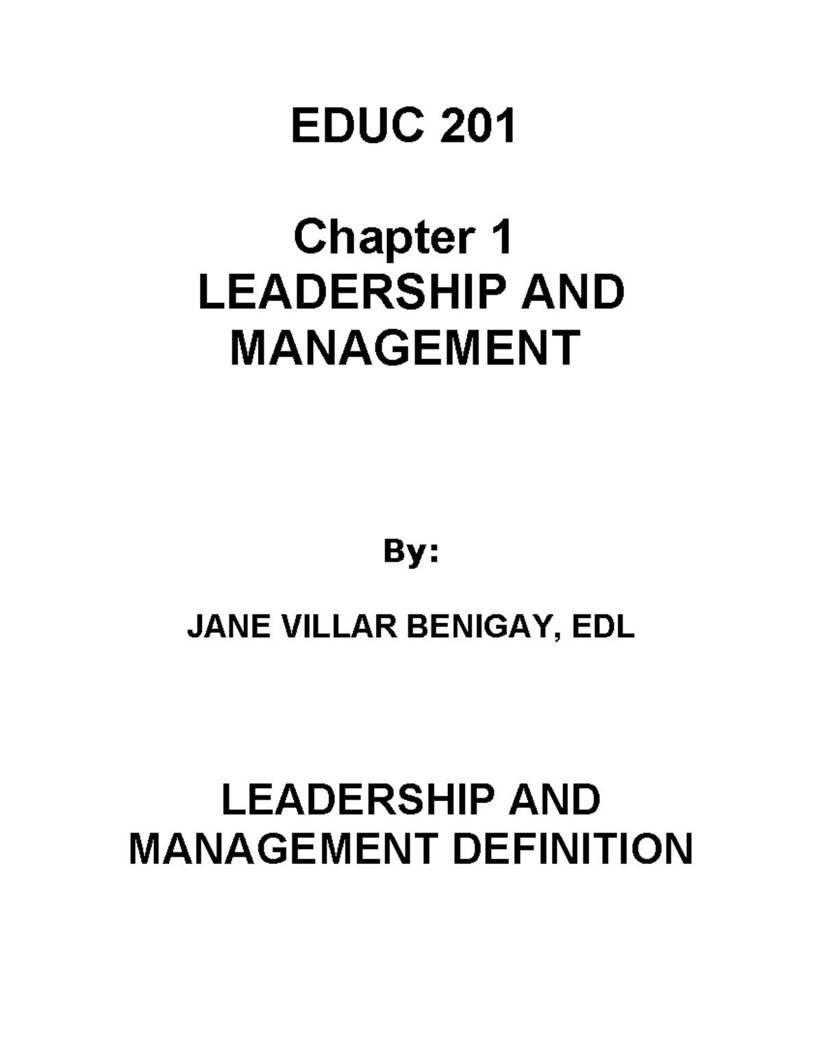 EDUC 201 Leadership and Management - Chapter 1 Overview 9302023 - Studocu