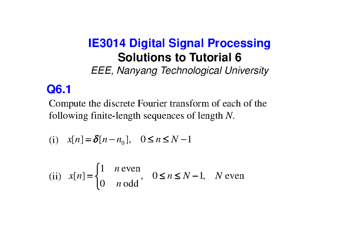 IE3014 Digital Signal Processing Tutorial 6 Solutions (2023) - Studocu