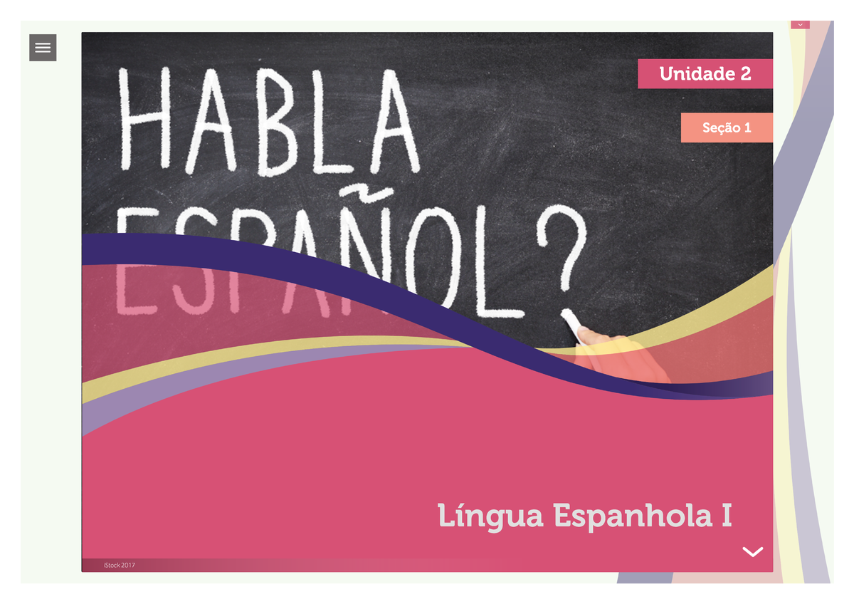 Webaula 04 - espanhol - Unidade 2 Seção 1 Língua Espanhola I Unidade 2 ...