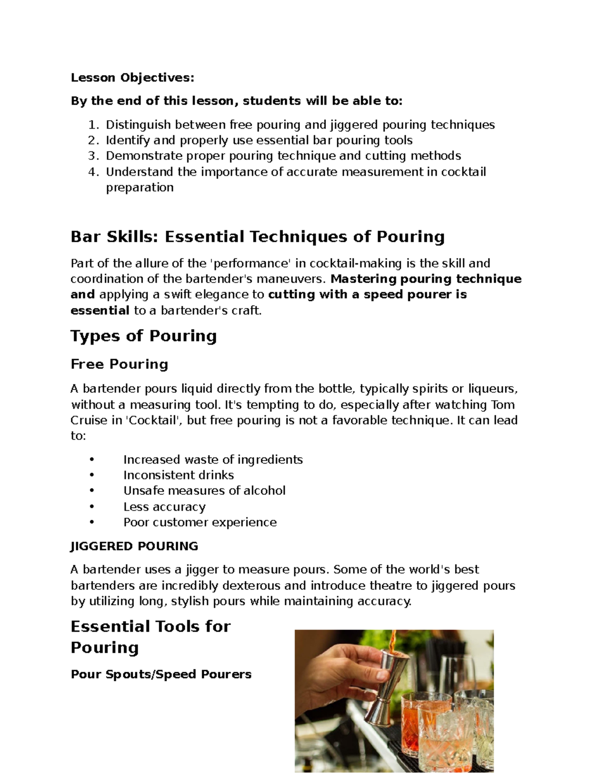 Pouring Techniques: Mastery of Free and Jiggered Pouring HMPE 5 Mdtrm ...