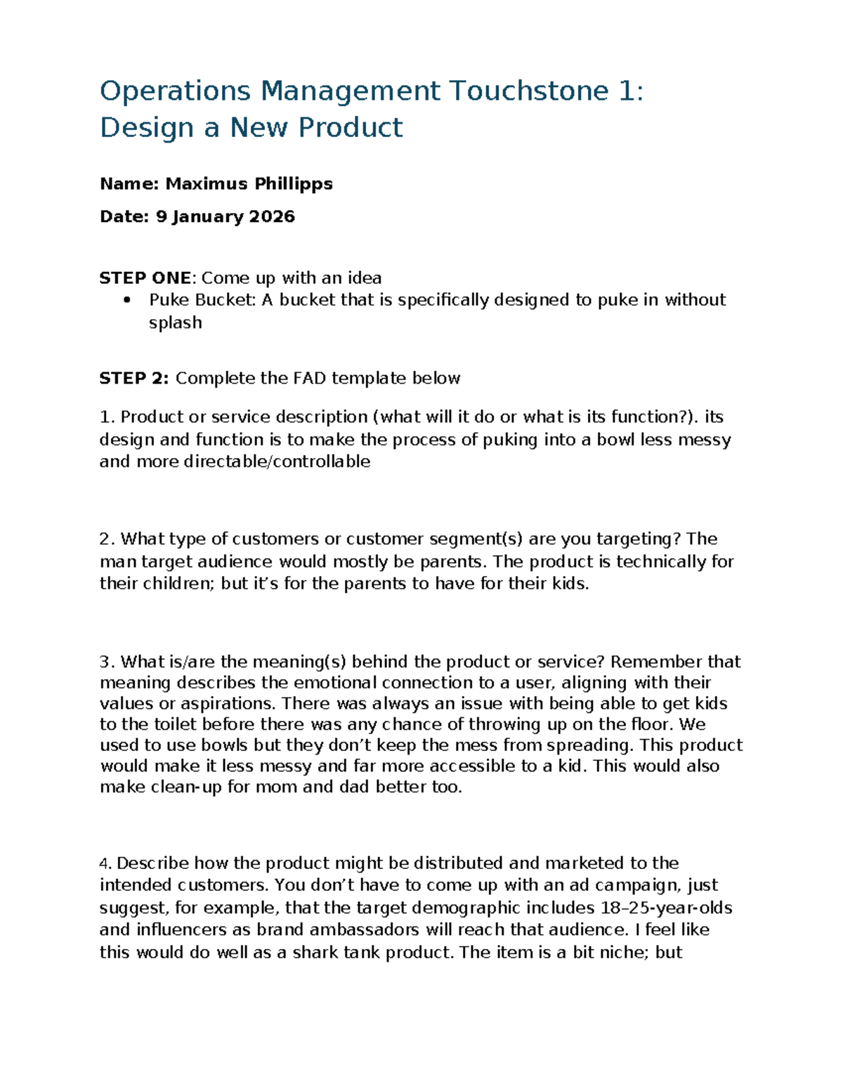 Operations Management Touchstone 1: FAD Analysis of Puke Bucket Product ...
