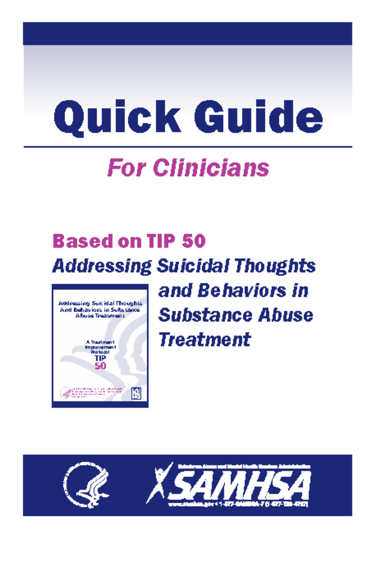 Quick Guide for Clinicians: TIP 50 on Suicidal Thoughts in Substance ...