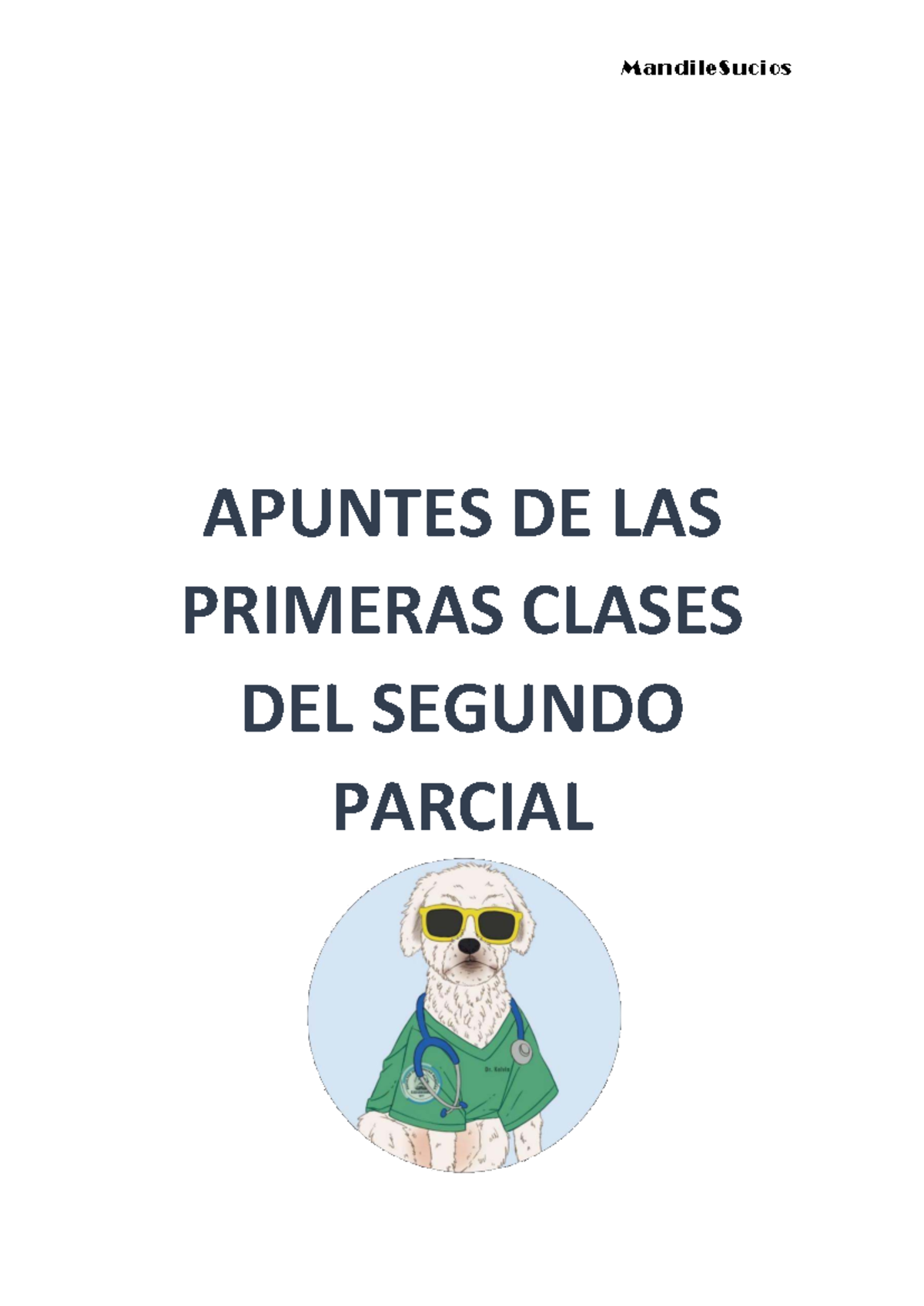 MandileSucios Apuntes sobre Trabajo de Parto y Contracciones (2do ...