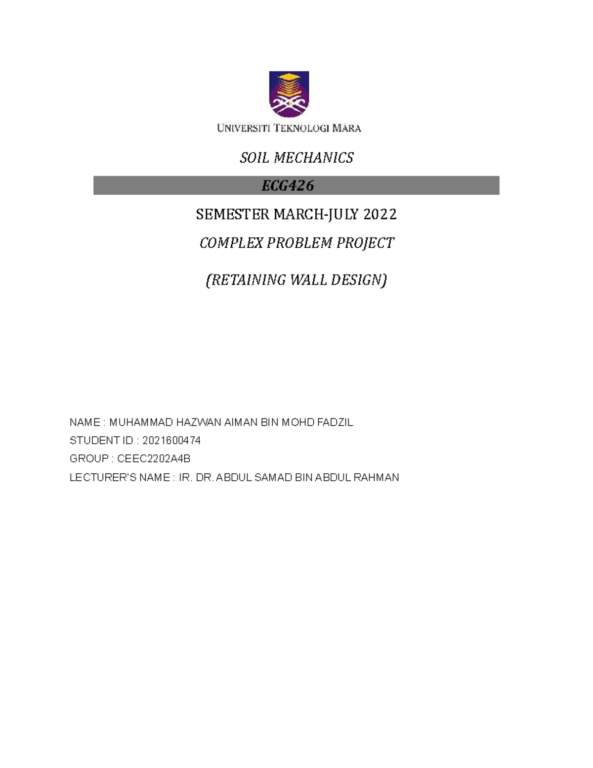 ECG426 - Retaining Wall Design Project Assignment Comparison Analysis ...