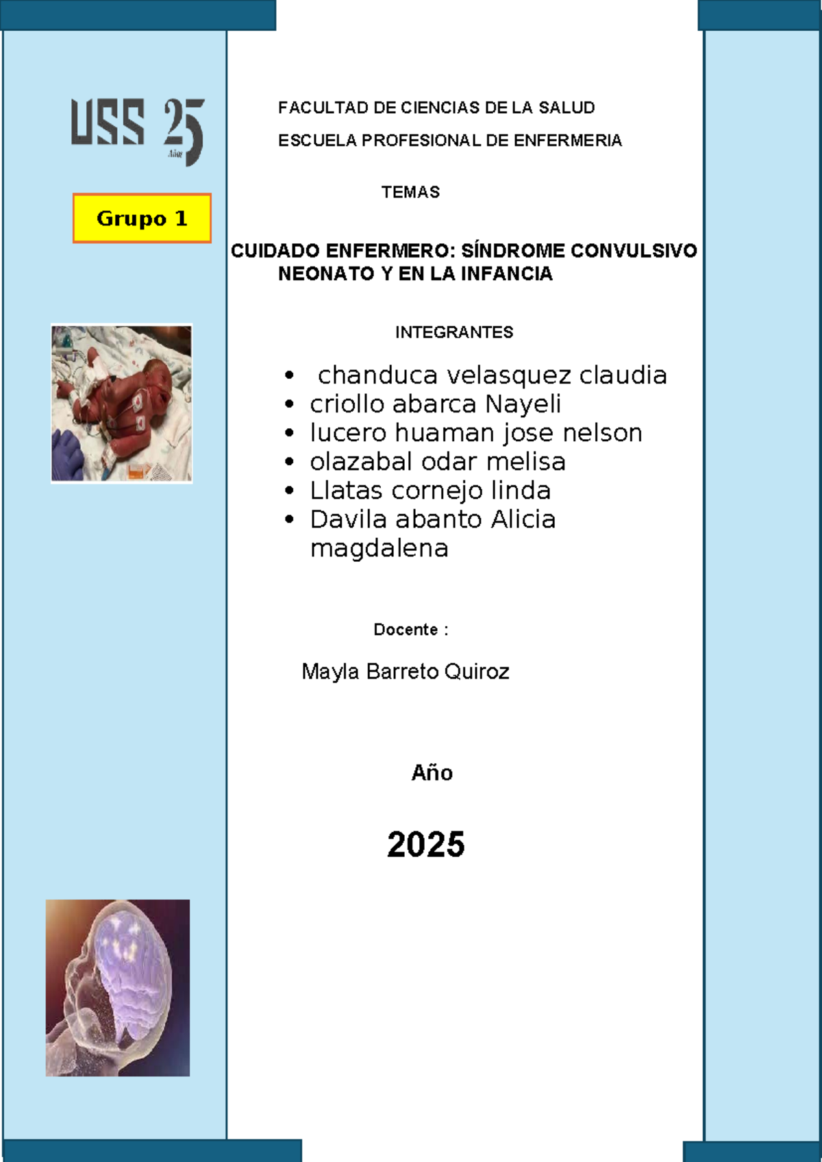 Informe sobre el Síndrome Convulsivo Neonatal - CUIDADO ENFERMERO 2025 ...