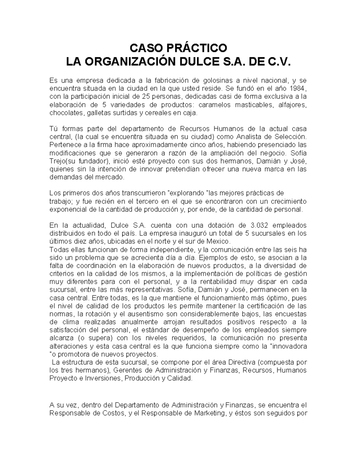 Casos Prácticos Finales en Recursos Humanos - Dulce S. de C. - Studocu