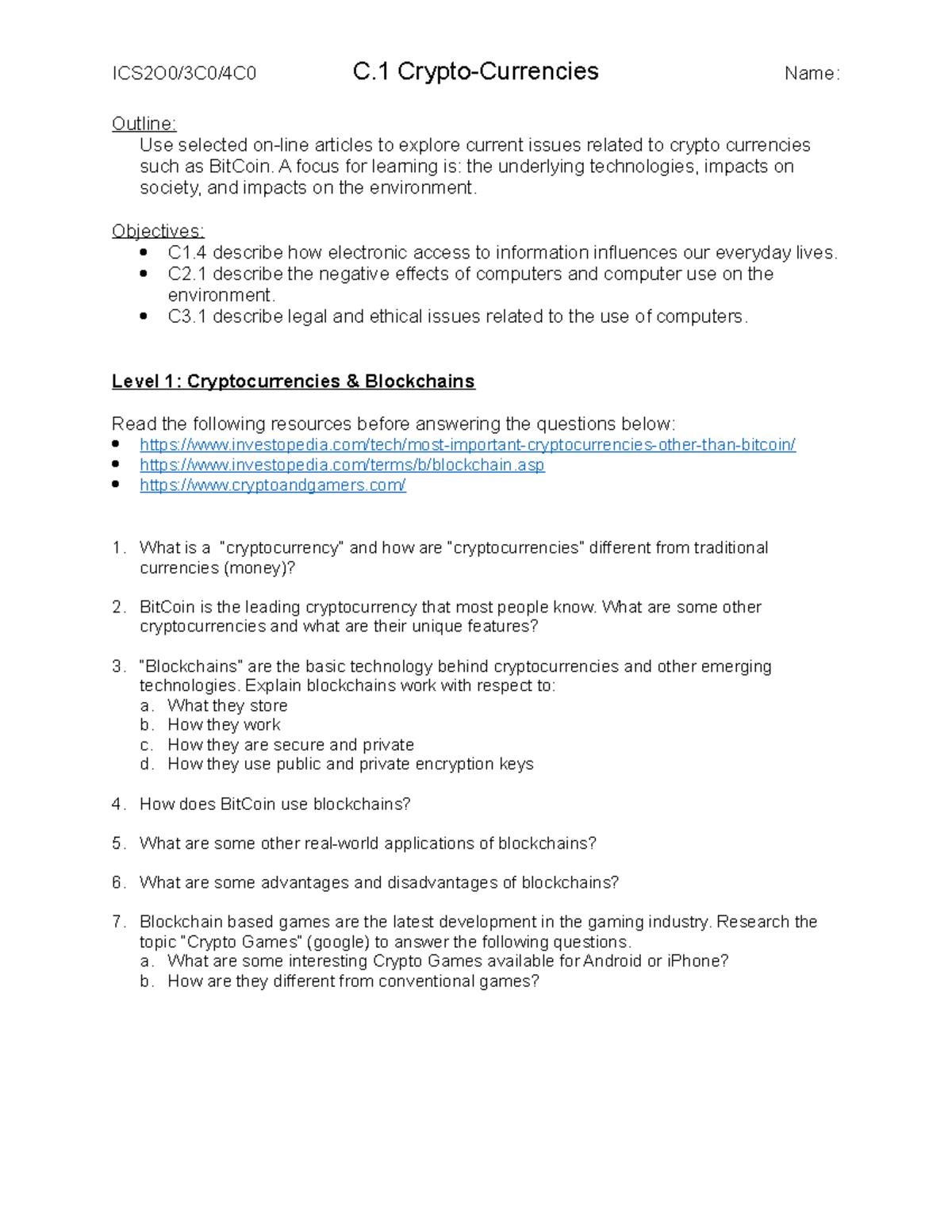 ICS2O0/3C0/4C0 C.1 Case Study: Exploring Crypto-Currencies & Society ...