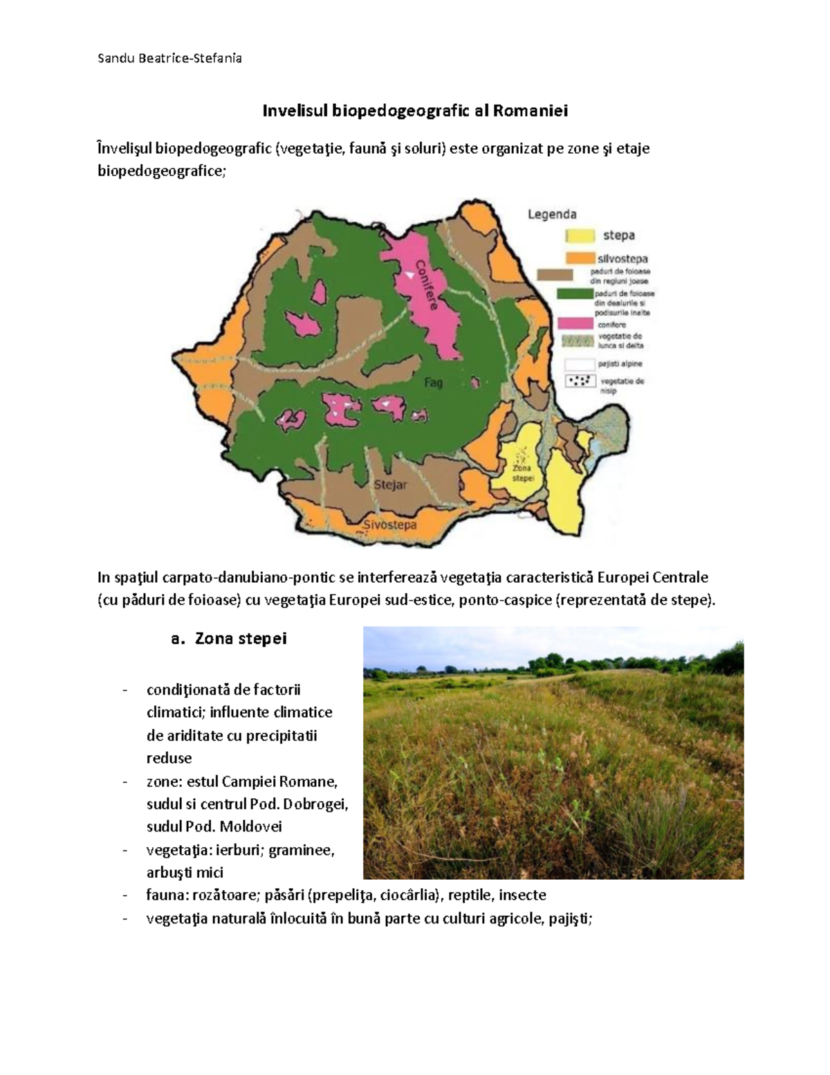 Invelisul Biopedogeografic al Romaniei: Vegetație și Faună - Studocu