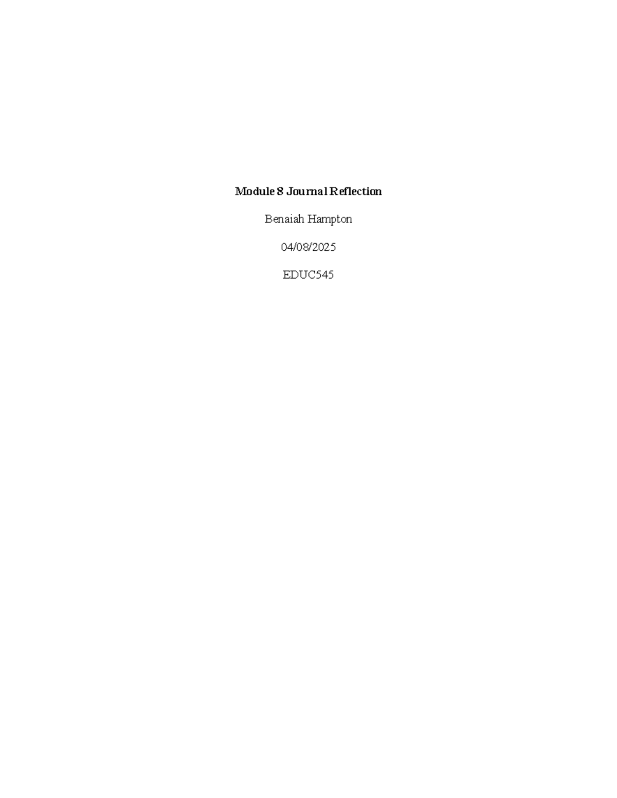 Module 8 Journal Reflection EDUC 545 - Module 8 Journal Reflection ...