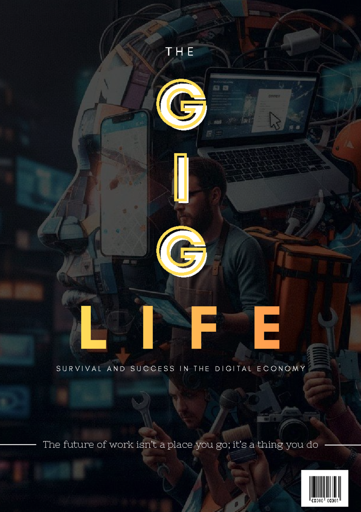 The GIG LIFE: Survival & Success in the Digital Economy - Studocu